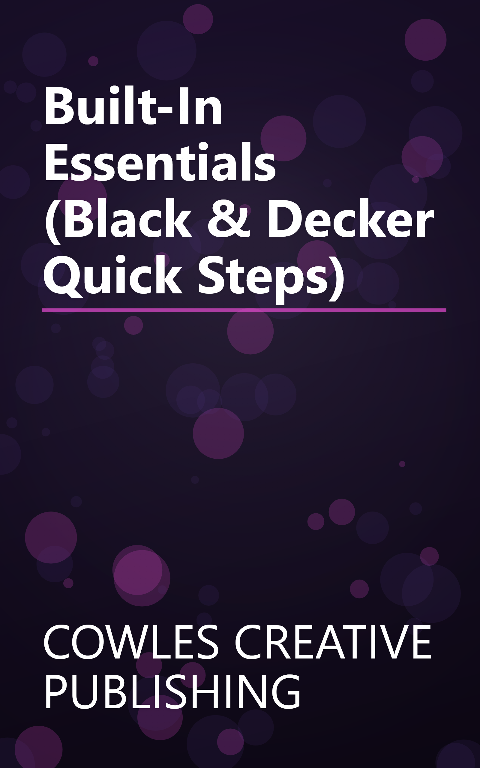 Built-In Essentials (Black & Decker Quick Steps) book cover