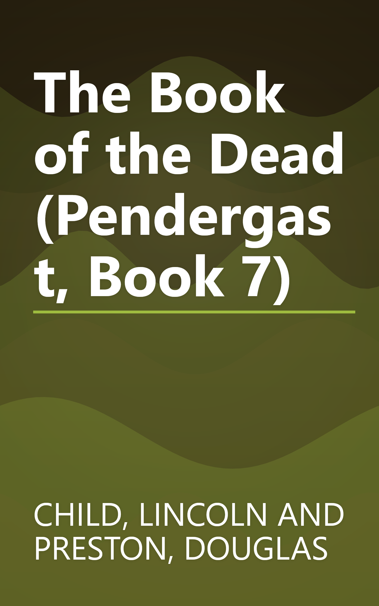 The Book of the Dead (Pendergast, Book 7) book cover