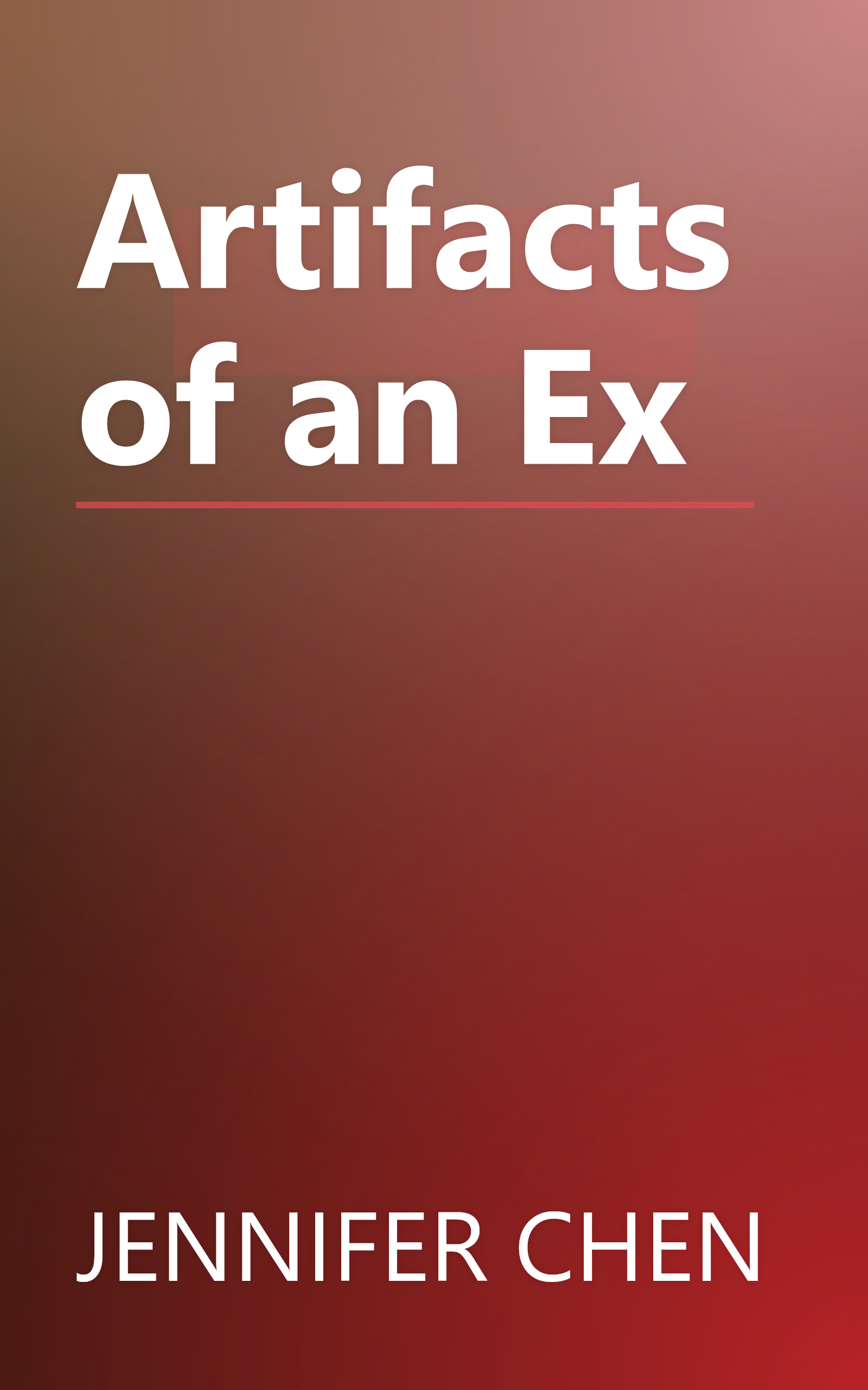 Artifacts of an Ex book cover