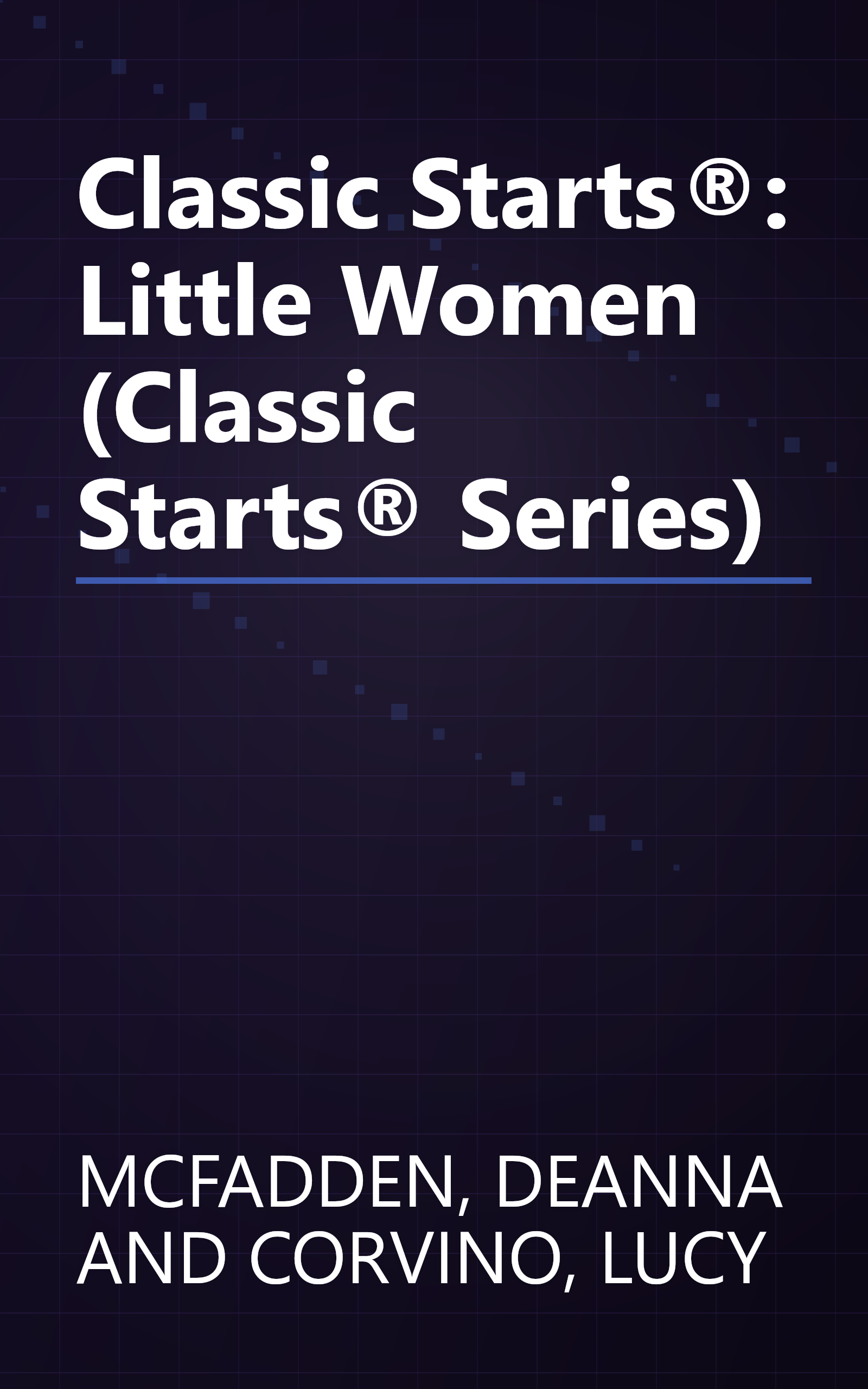 Classic Starts®: Little Women (Classic Starts® Series) book cover