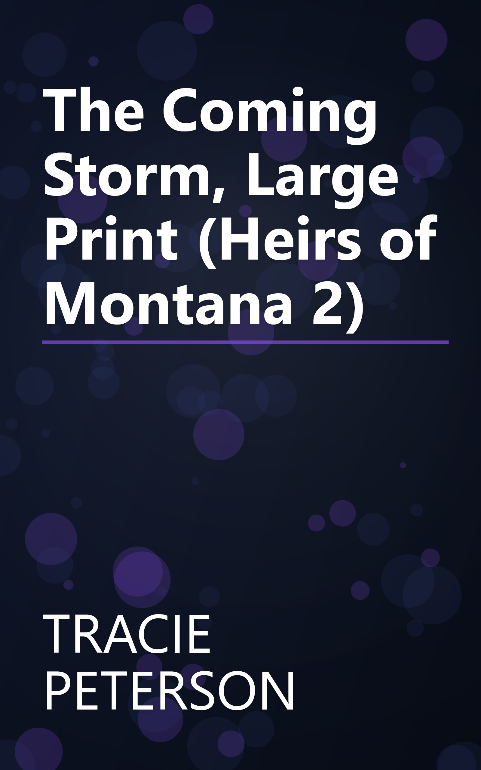 The Coming Storm, Large Print (Heirs of Montana 2) book cover
