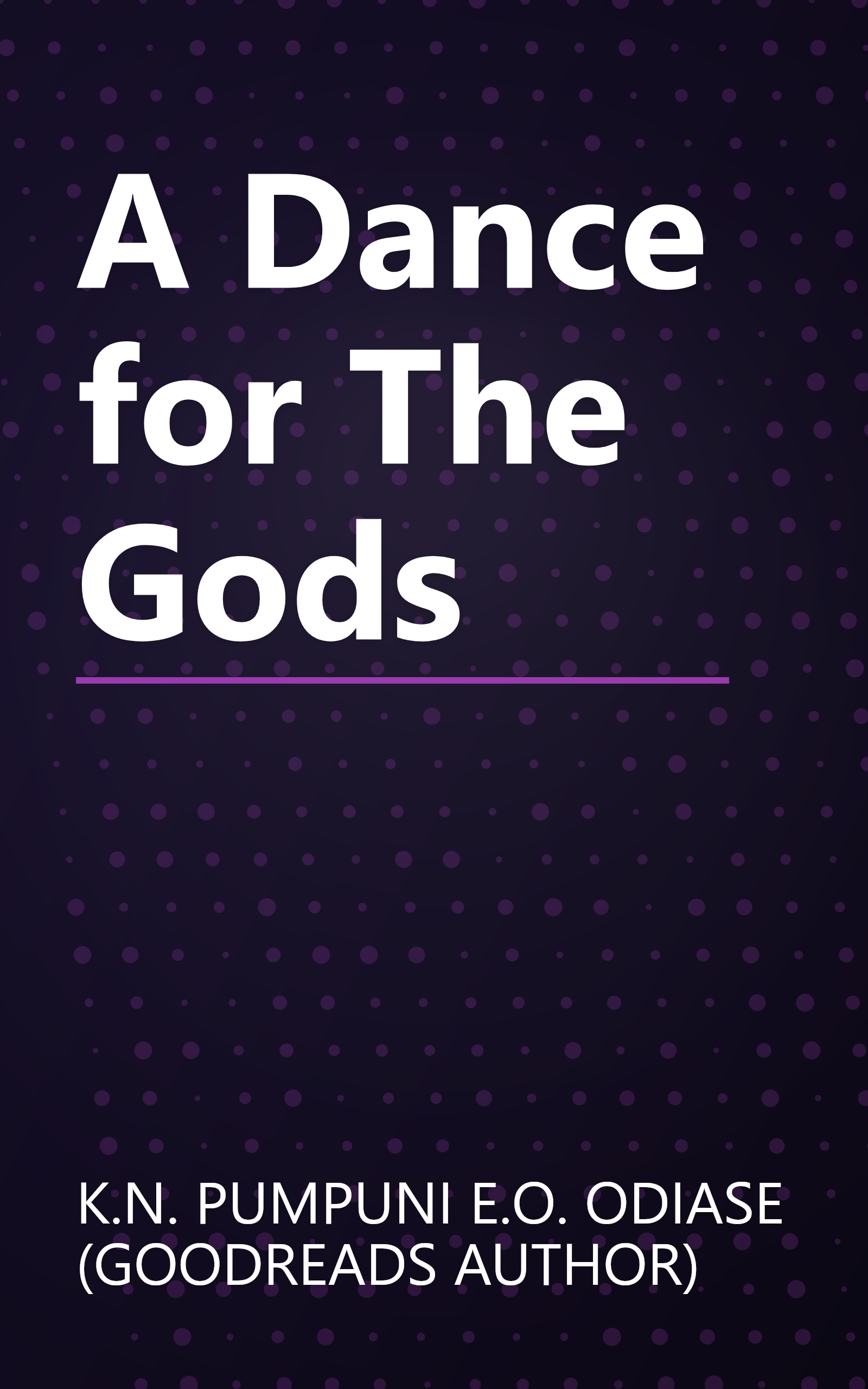 A Dance for The Gods book cover