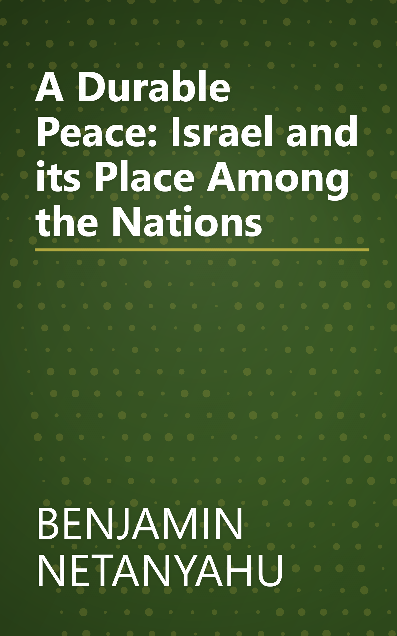 A Durable Peace: Israel and its Place Among the Nations book cover