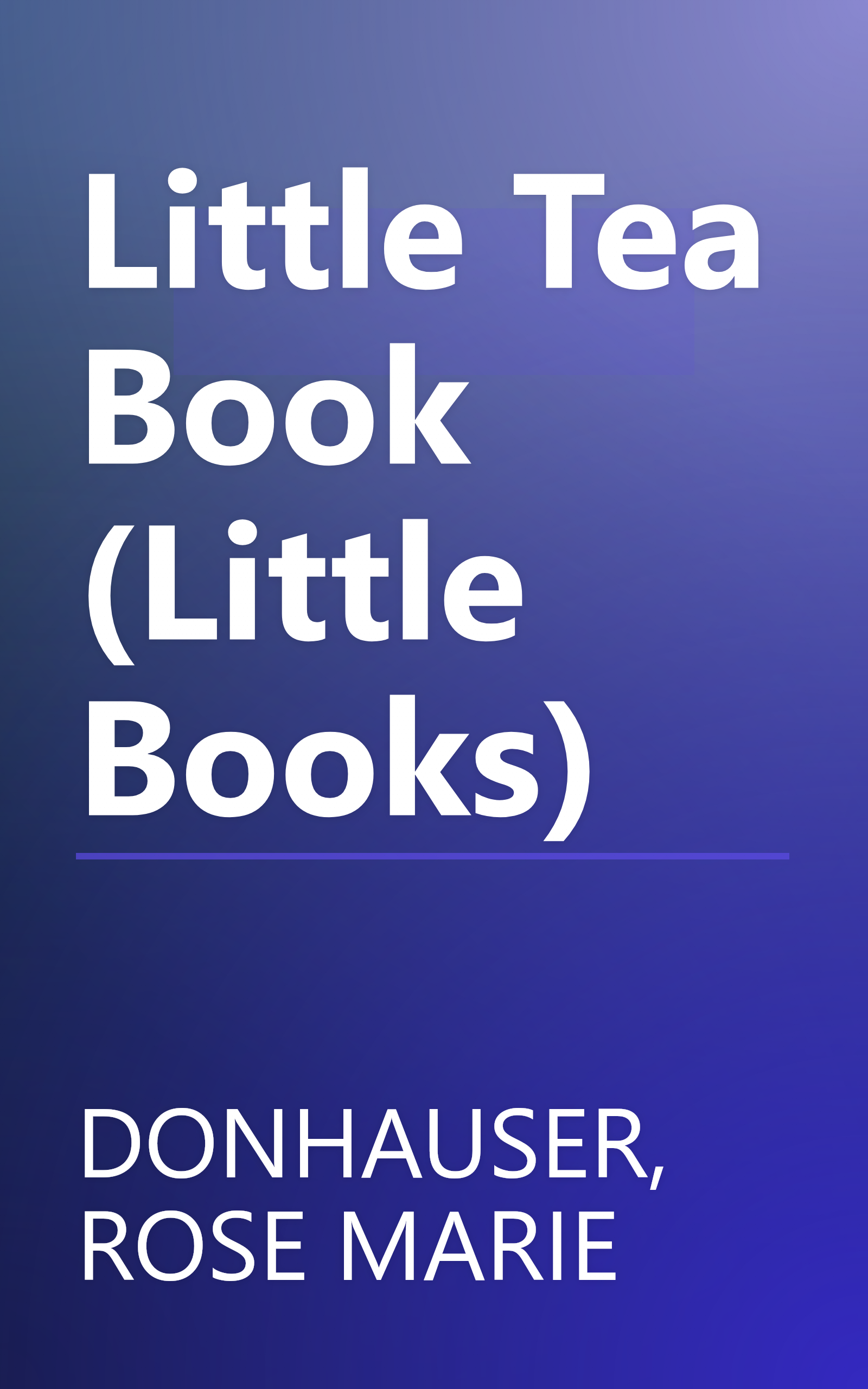 Little Tea Book (Little Books) book cover