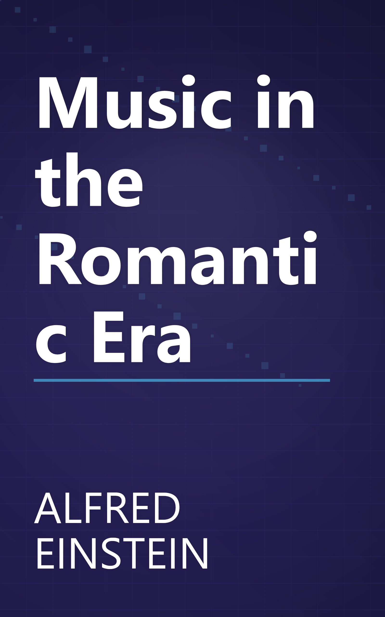 Music in the Romantic Era book cover