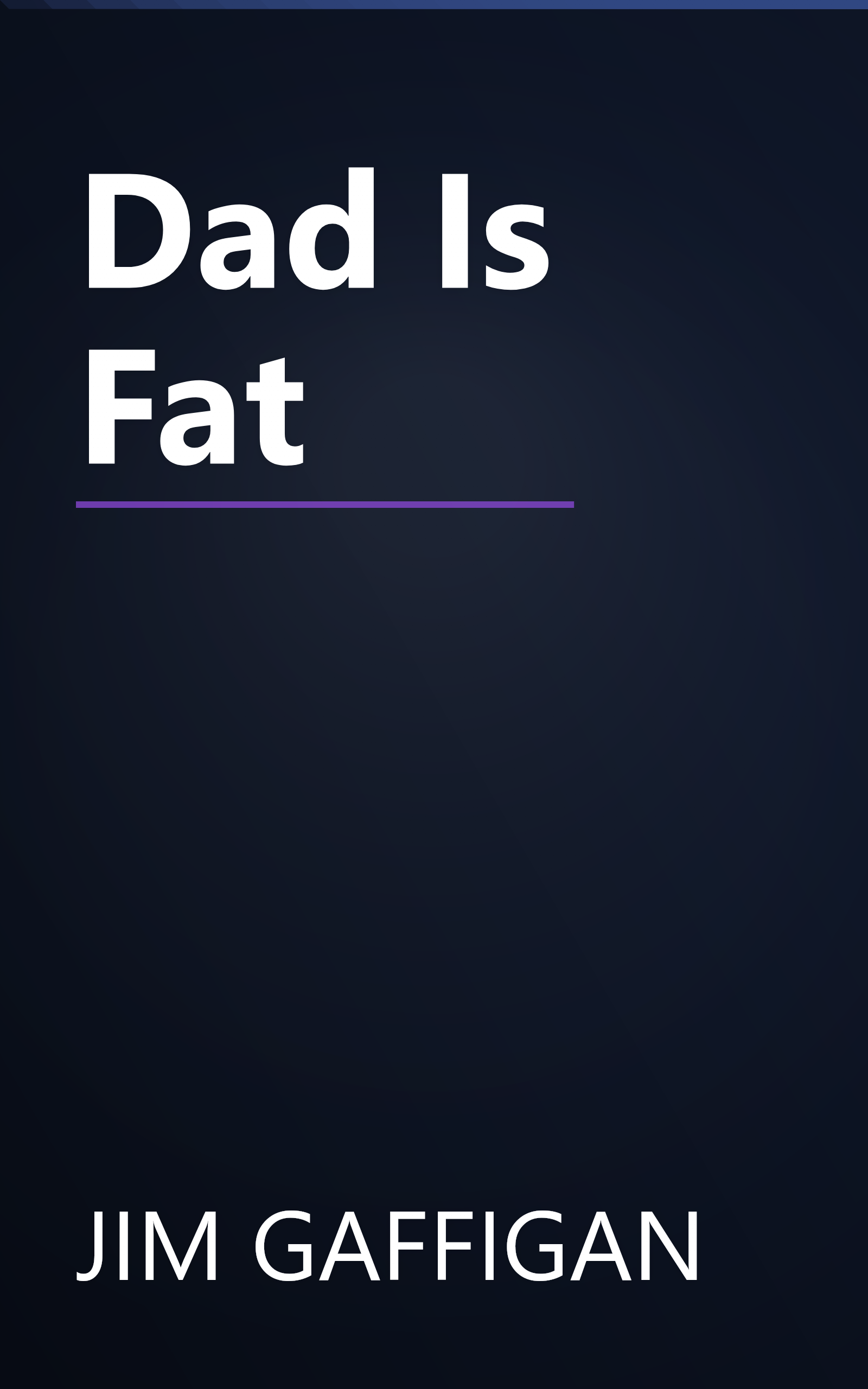 Dad Is Fat book cover