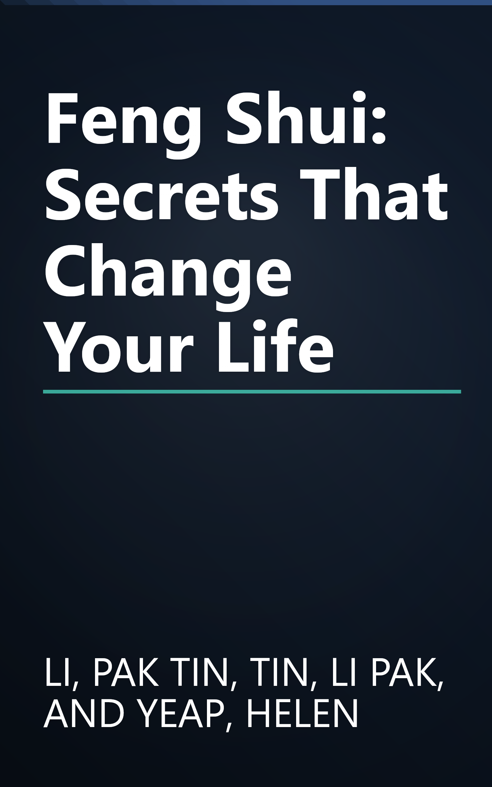 Feng Shui: Secrets That Change Your Life book cover