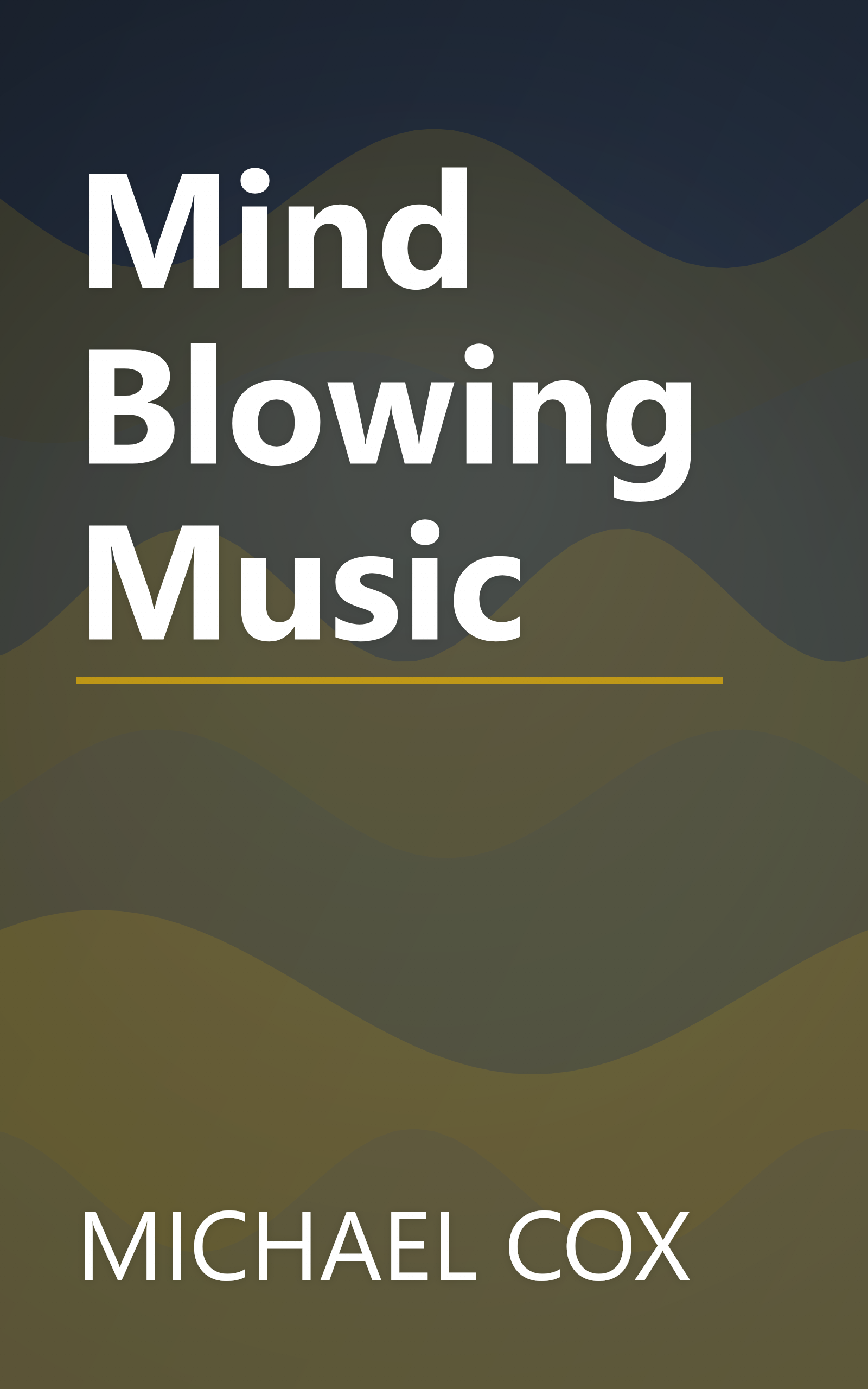 Mind Blowing Music book cover