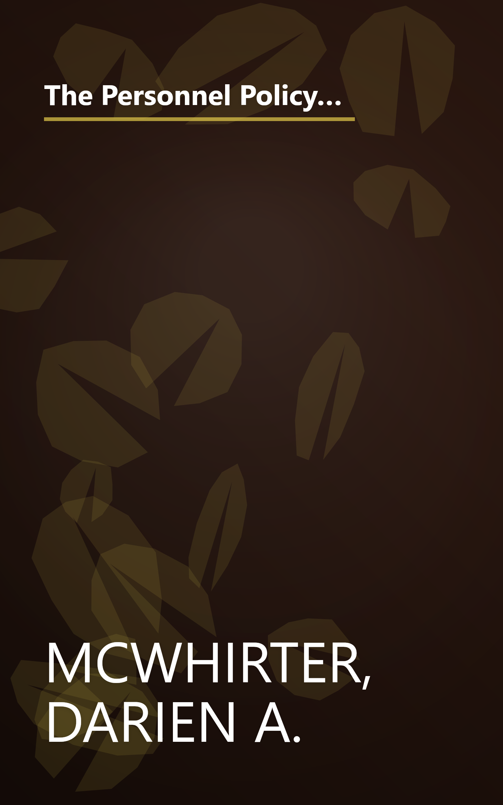 The Personnel Policy Handbook for Growing Companies: How to Create Comprehensive Guidelines, Procedures, and Checklists (Adams Business Advisors) book cover