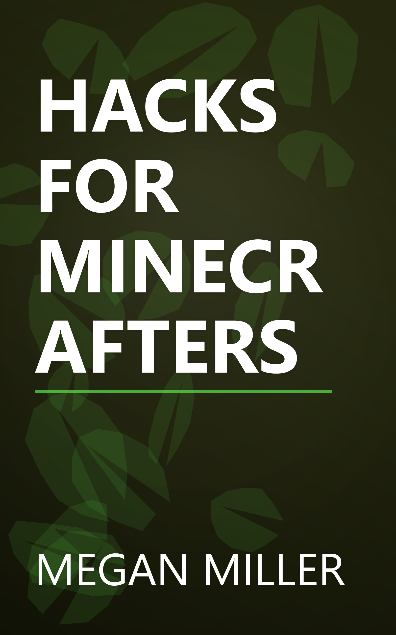 HACKS FOR MINECRAFTERS book cover