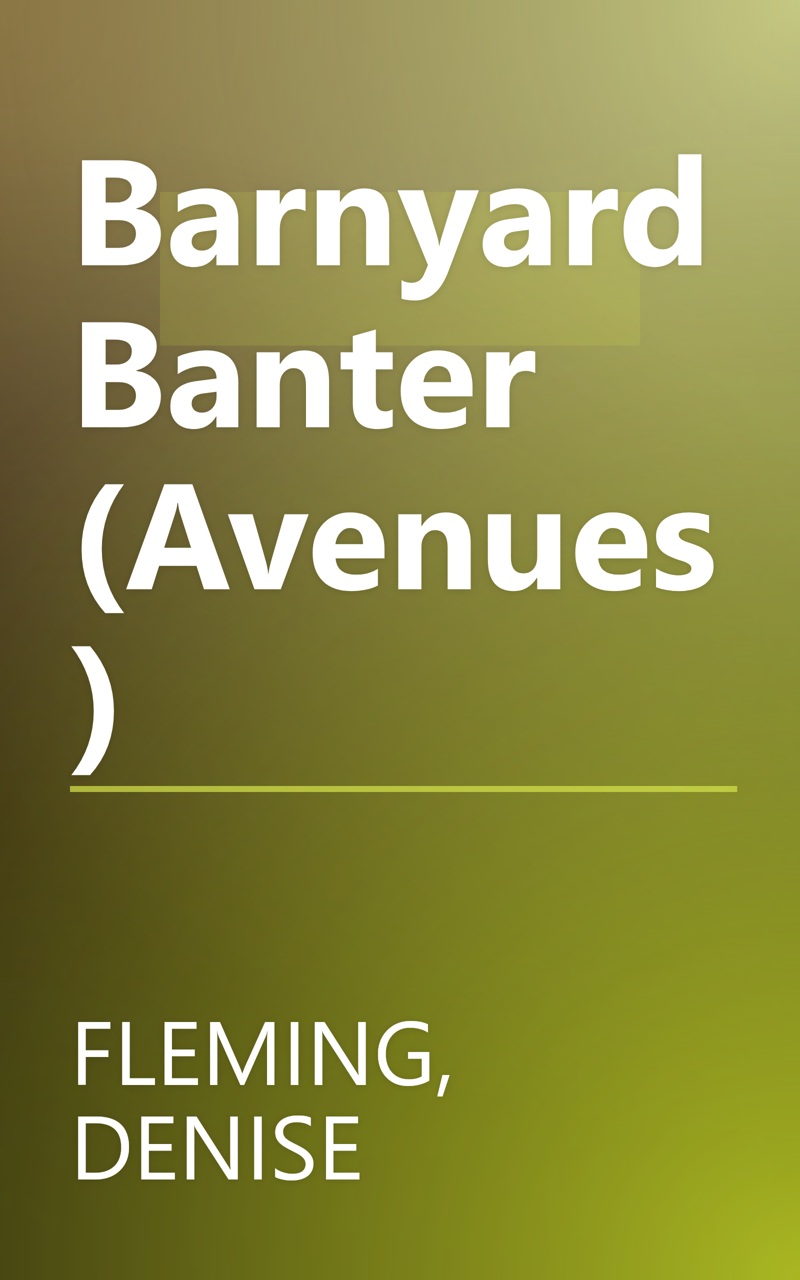 Barnyard Banter (Avenues) book cover