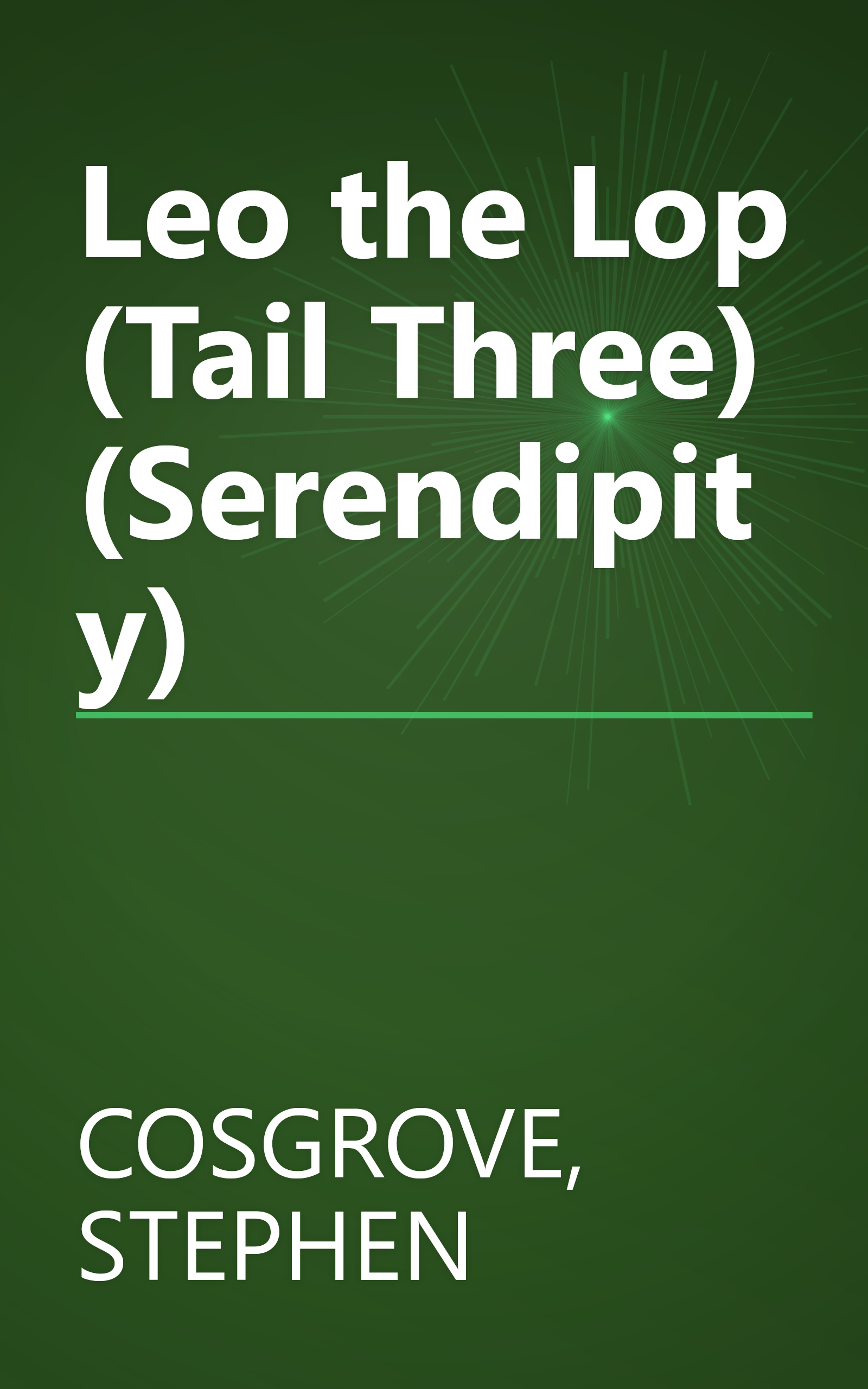 Leo the Lop (Tail Three) (Serendipity) book cover