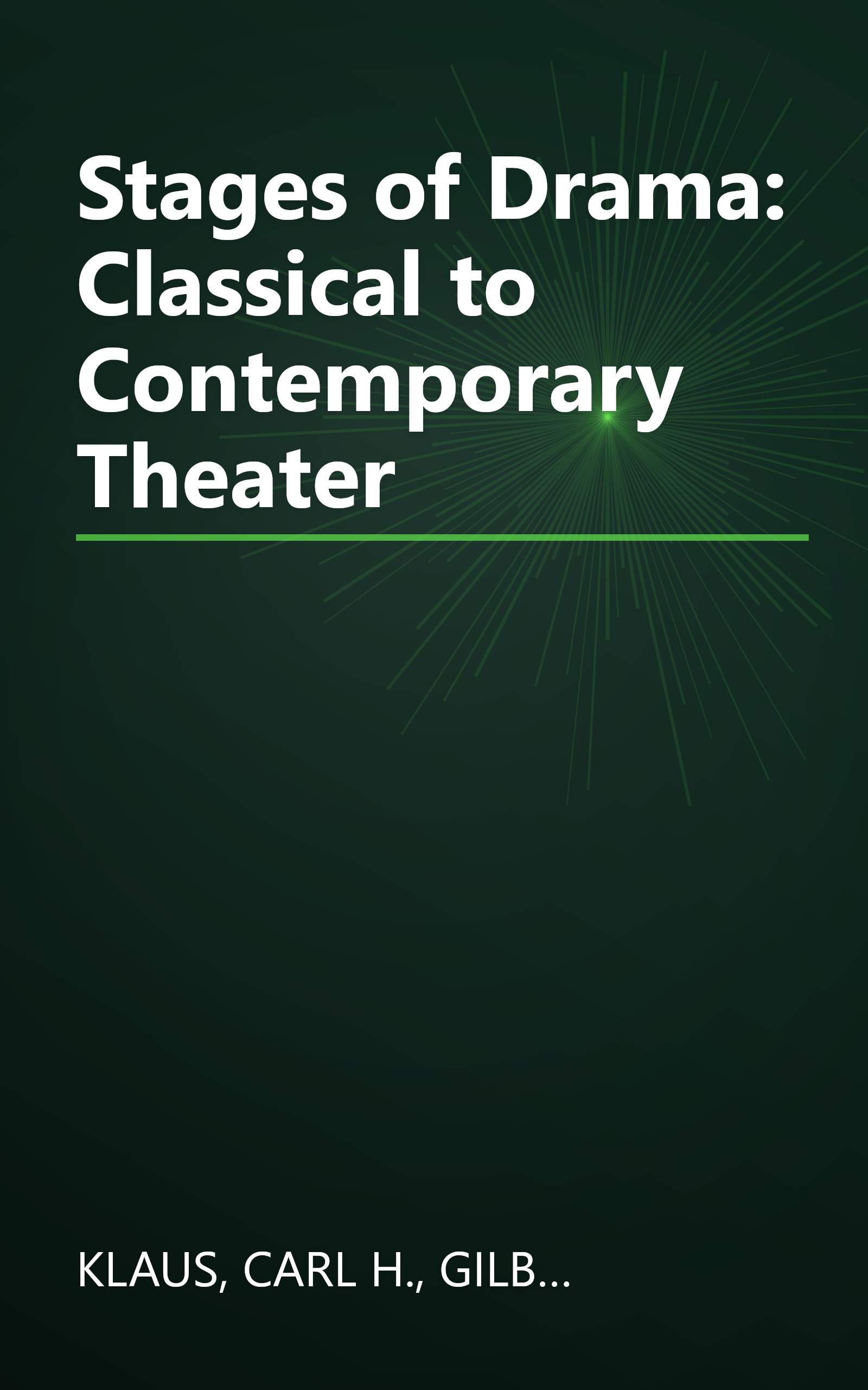 Stages of Drama: Classical to Contemporary Theater book cover