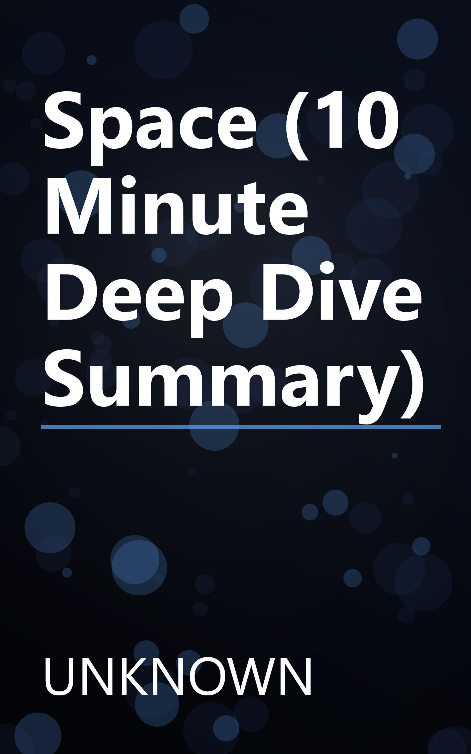 Space (10 Minute   Deep Dive Summary) book cover