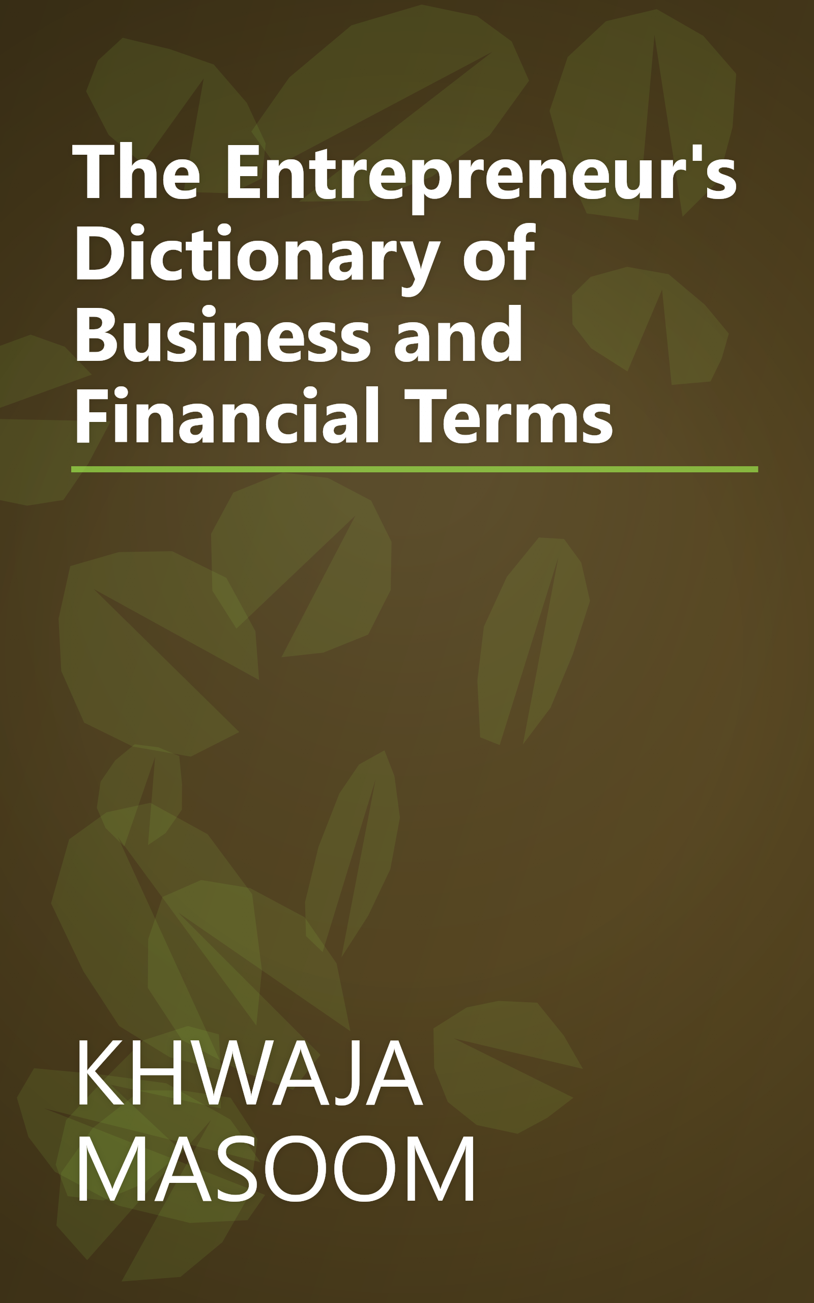 The Entrepreneur's Dictionary of Business and Financial Terms book cover
