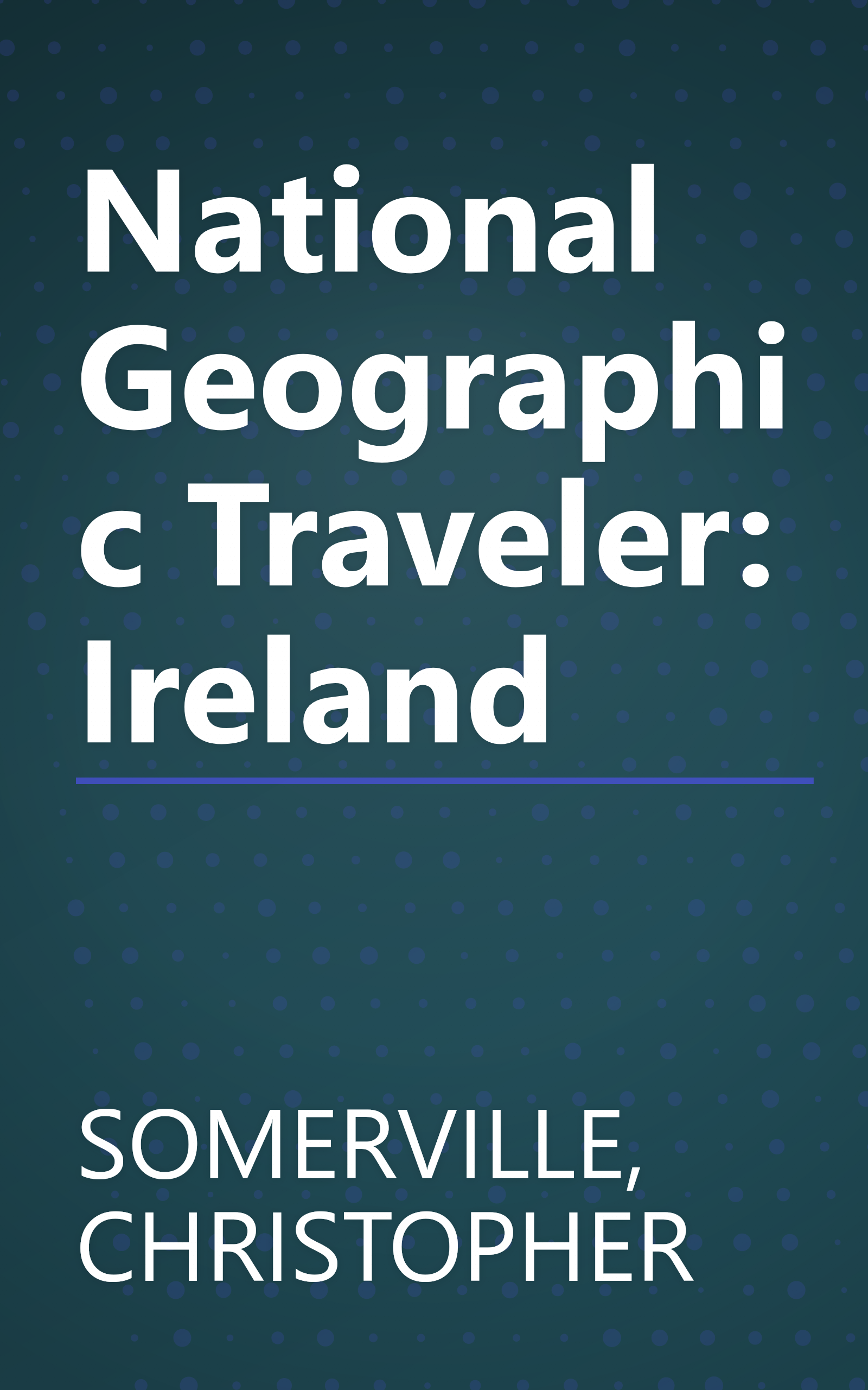 National Geographic Traveler: Ireland book cover