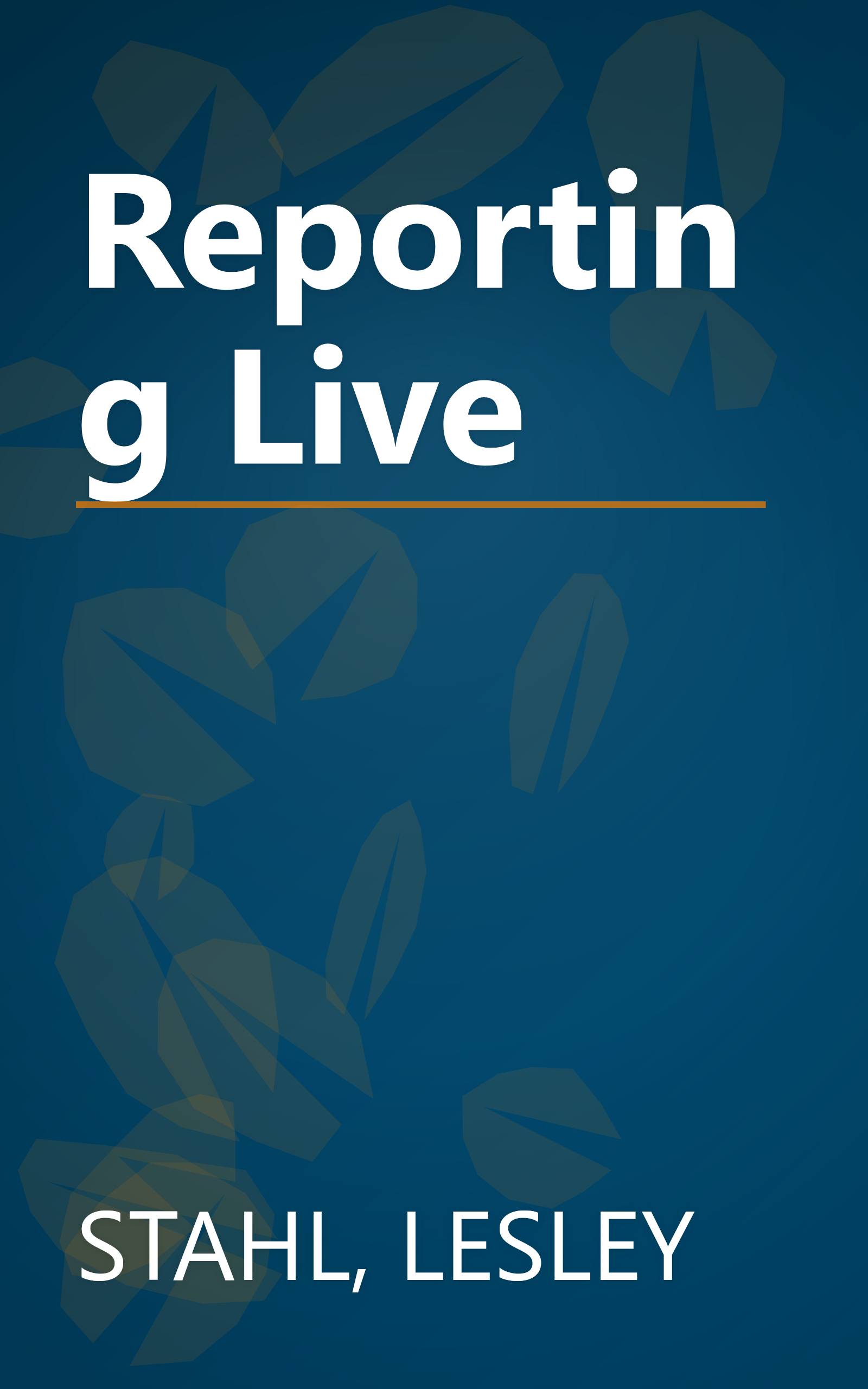 Reporting Live book cover