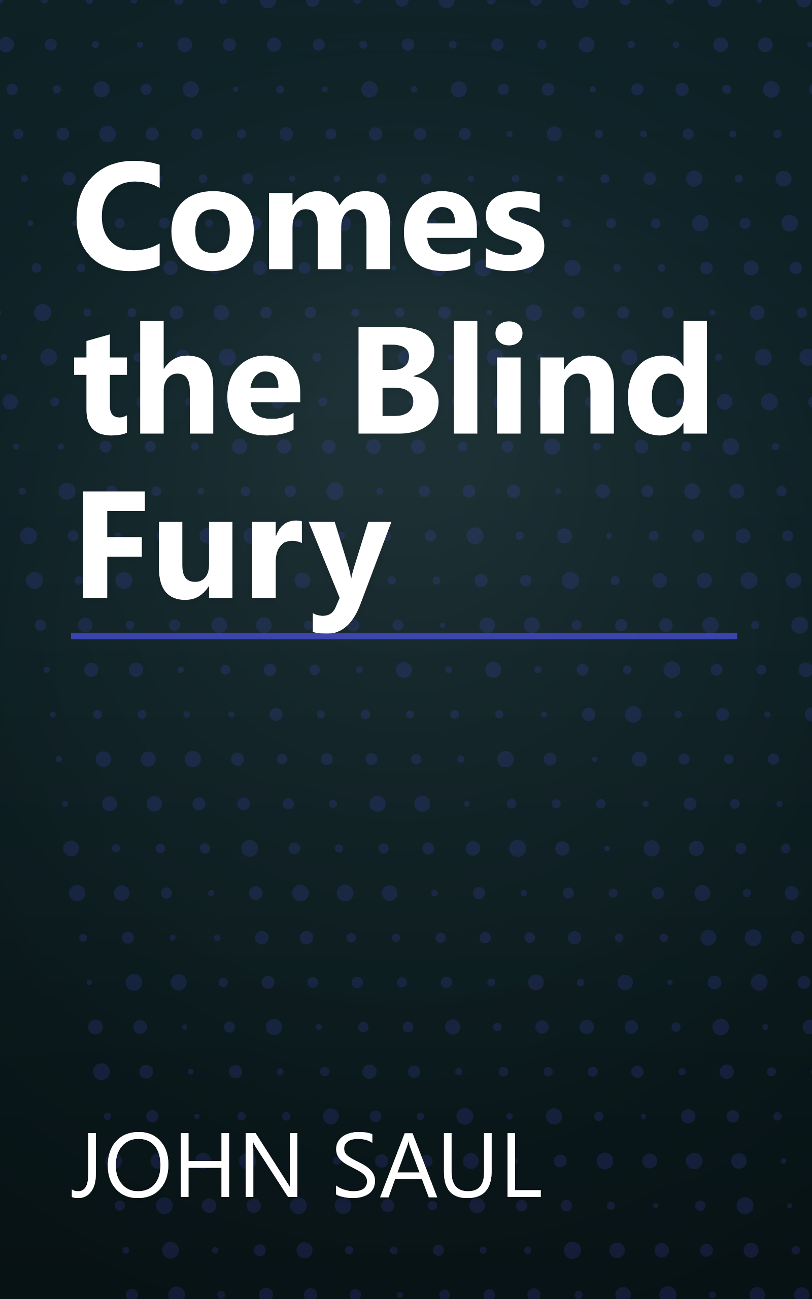 Comes the Blind Fury book cover