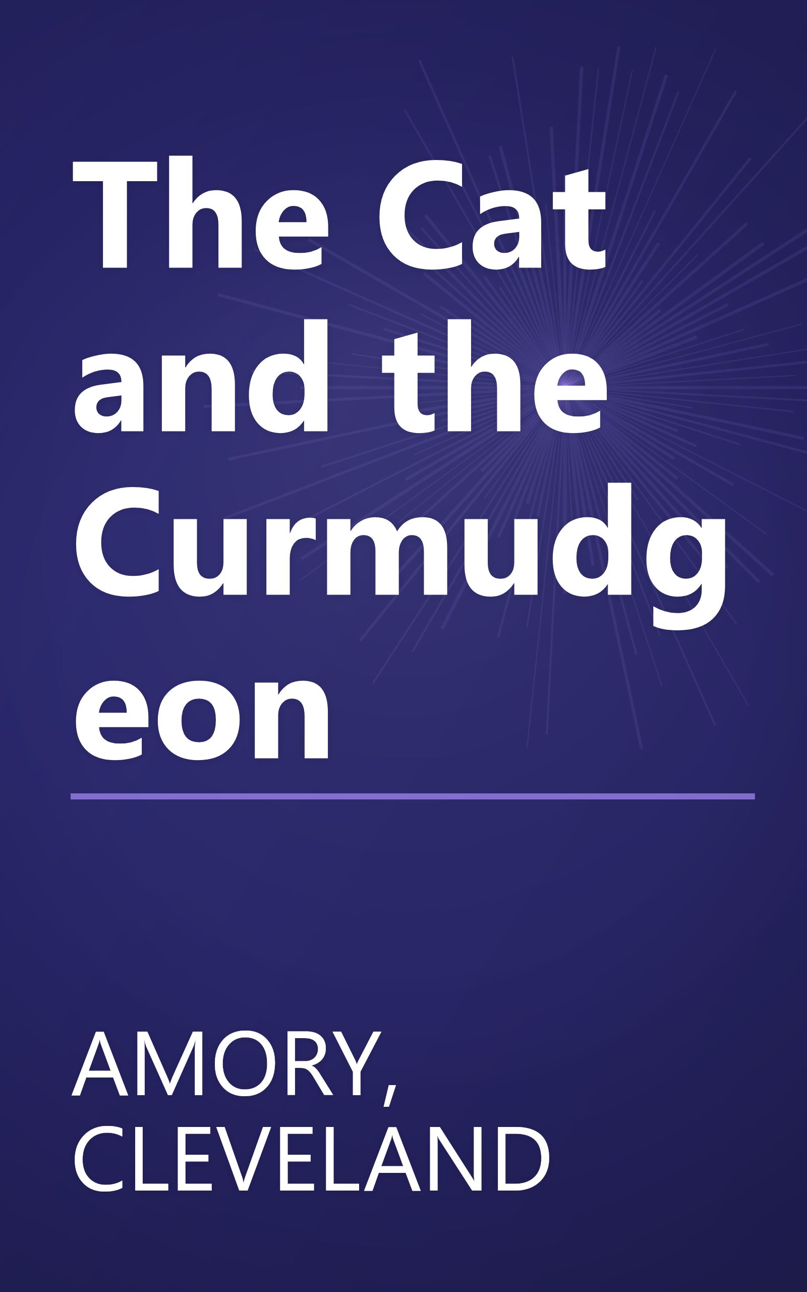 The Cat and the Curmudgeon book cover