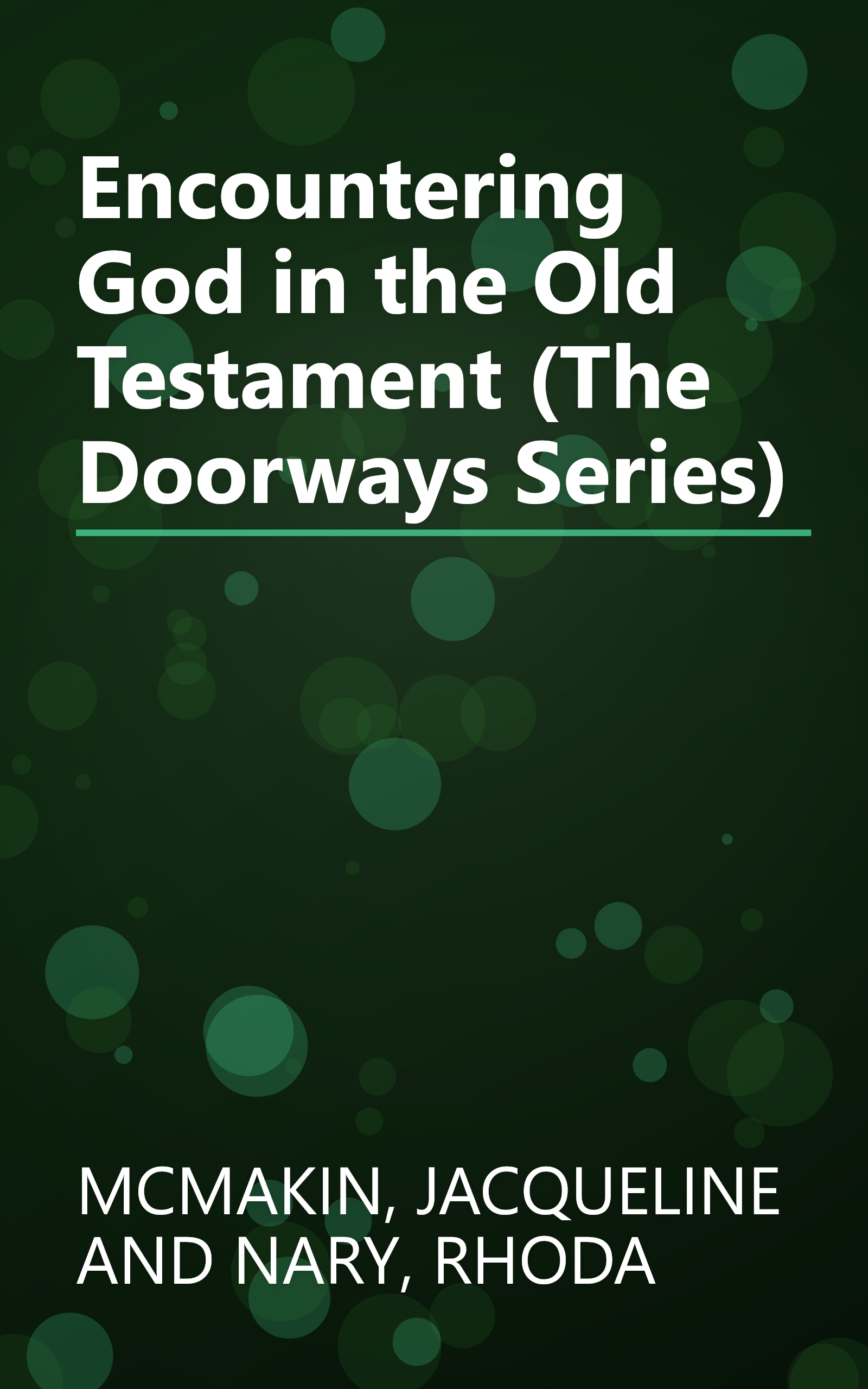 Encountering God in the Old Testament (The Doorways Series) book cover