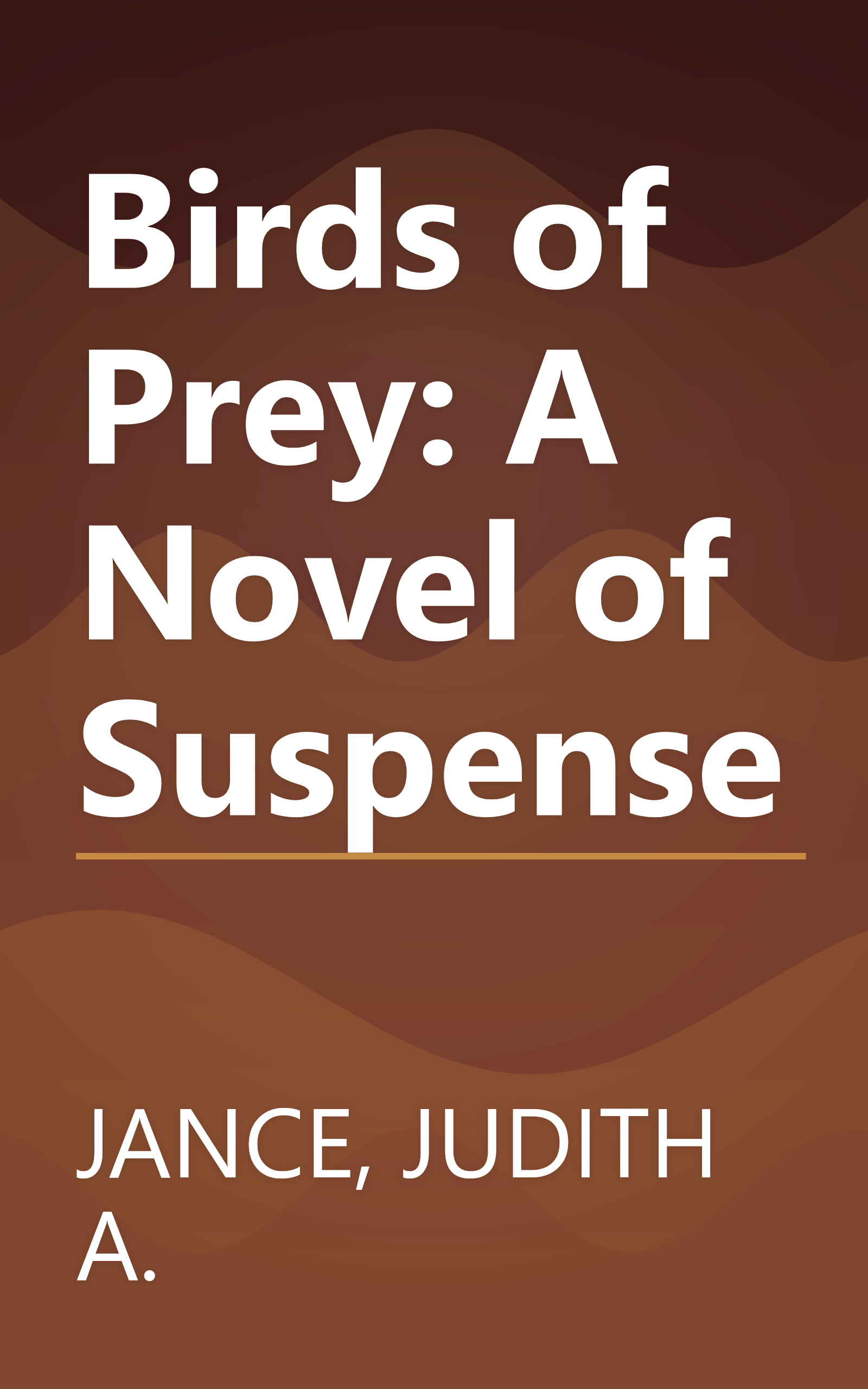 Birds of Prey: A Novel of Suspense book cover