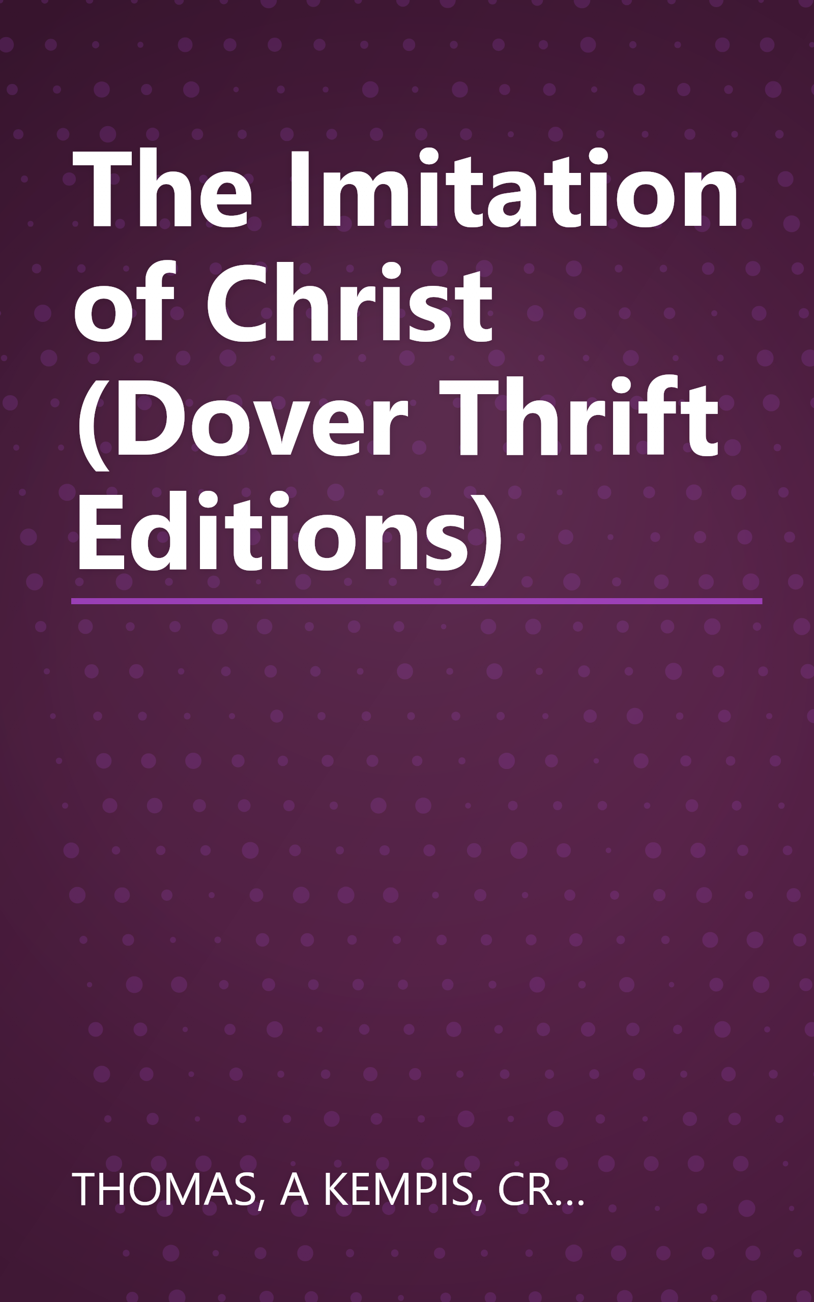The Imitation of Christ (Dover Thrift Editions) book cover