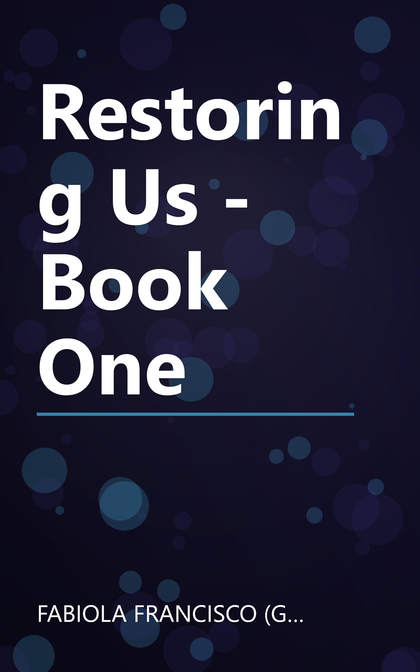 Restoring Us - Book One book cover