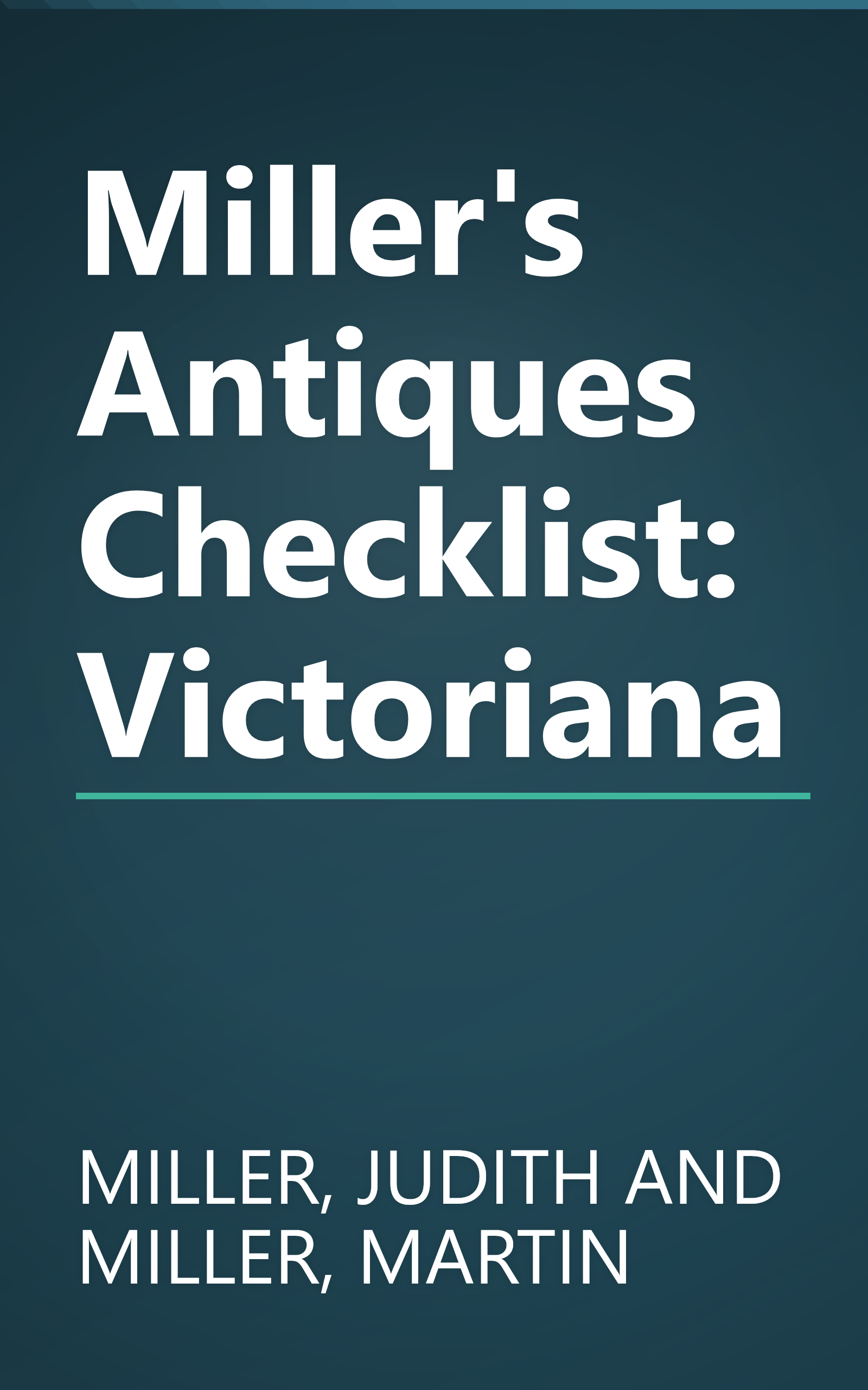 Miller's Antiques Checklist: Victoriana book cover