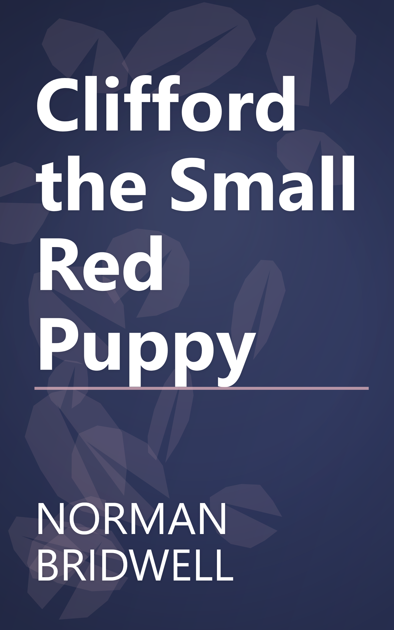 Clifford the Small Red Puppy book cover