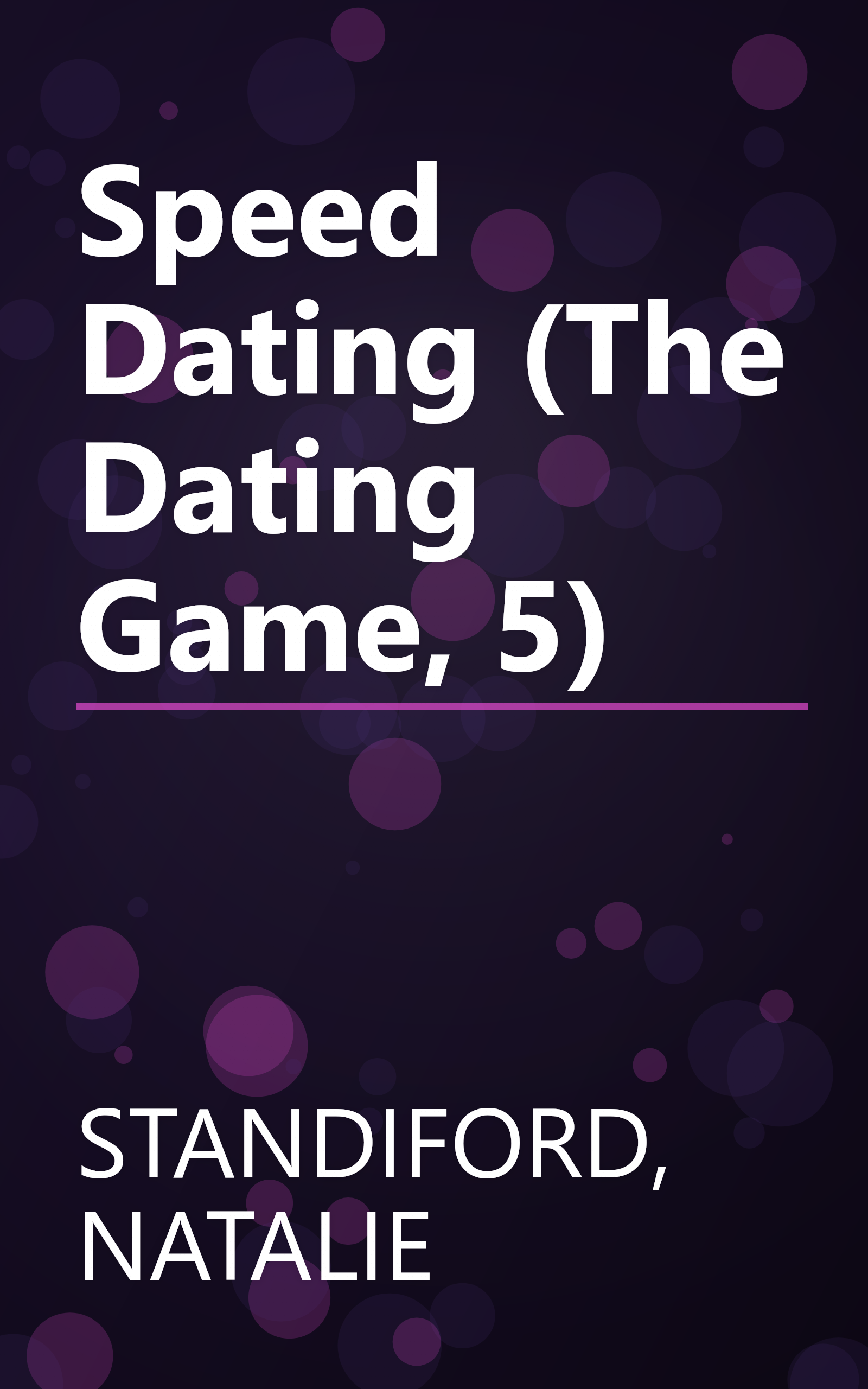 Speed Dating (The Dating Game, 5) book cover