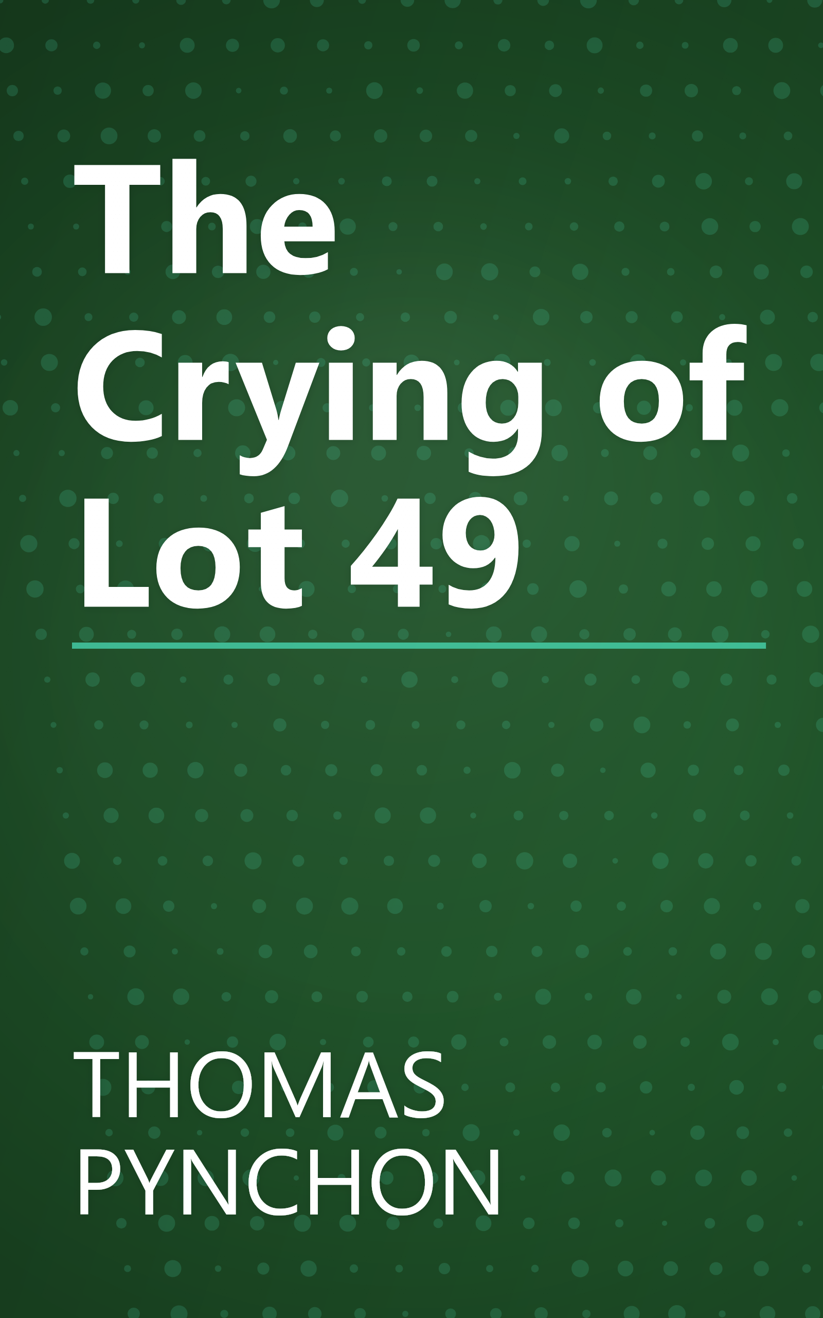 The Crying of Lot 49 book cover