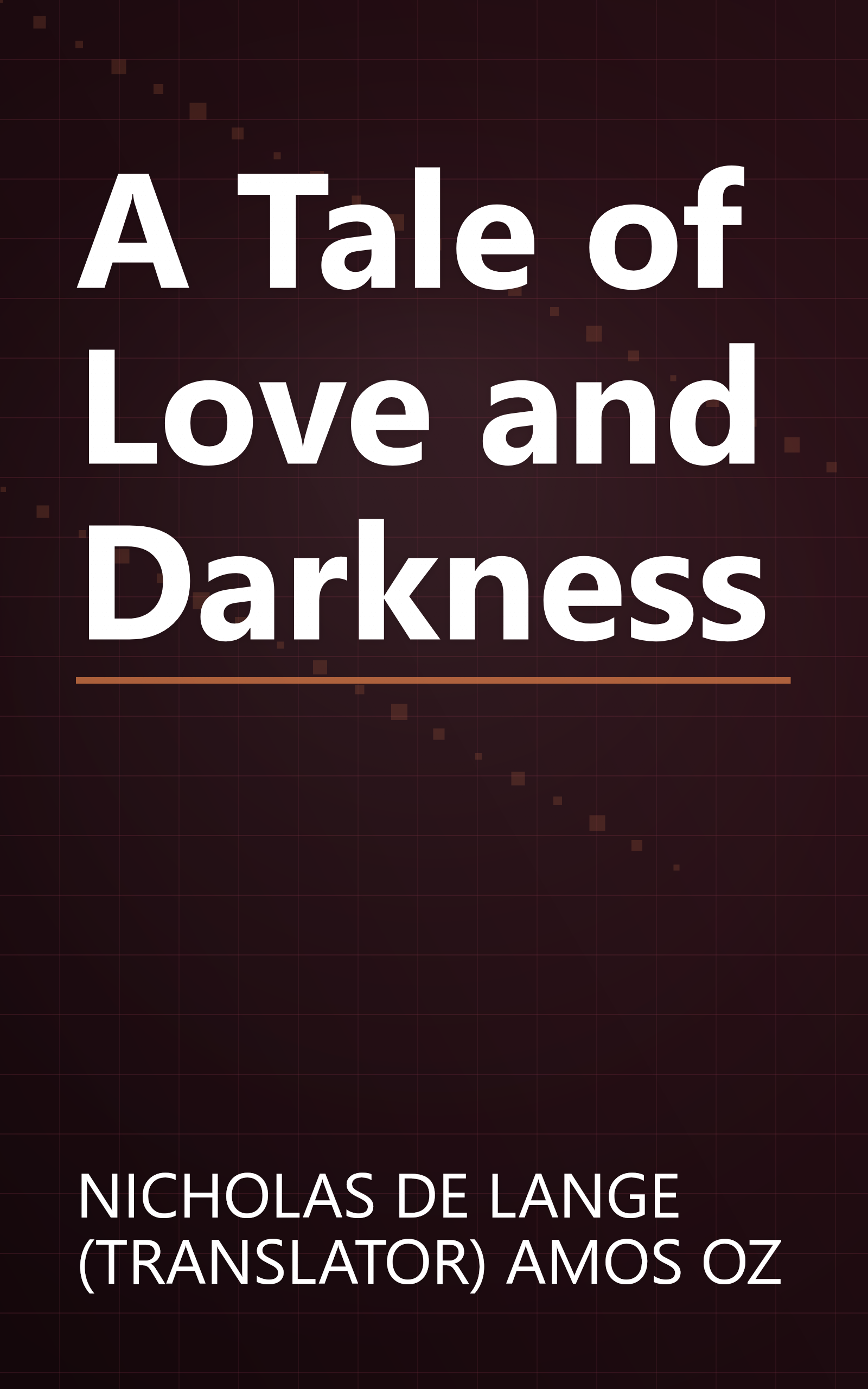 A Tale of Love and Darkness book cover