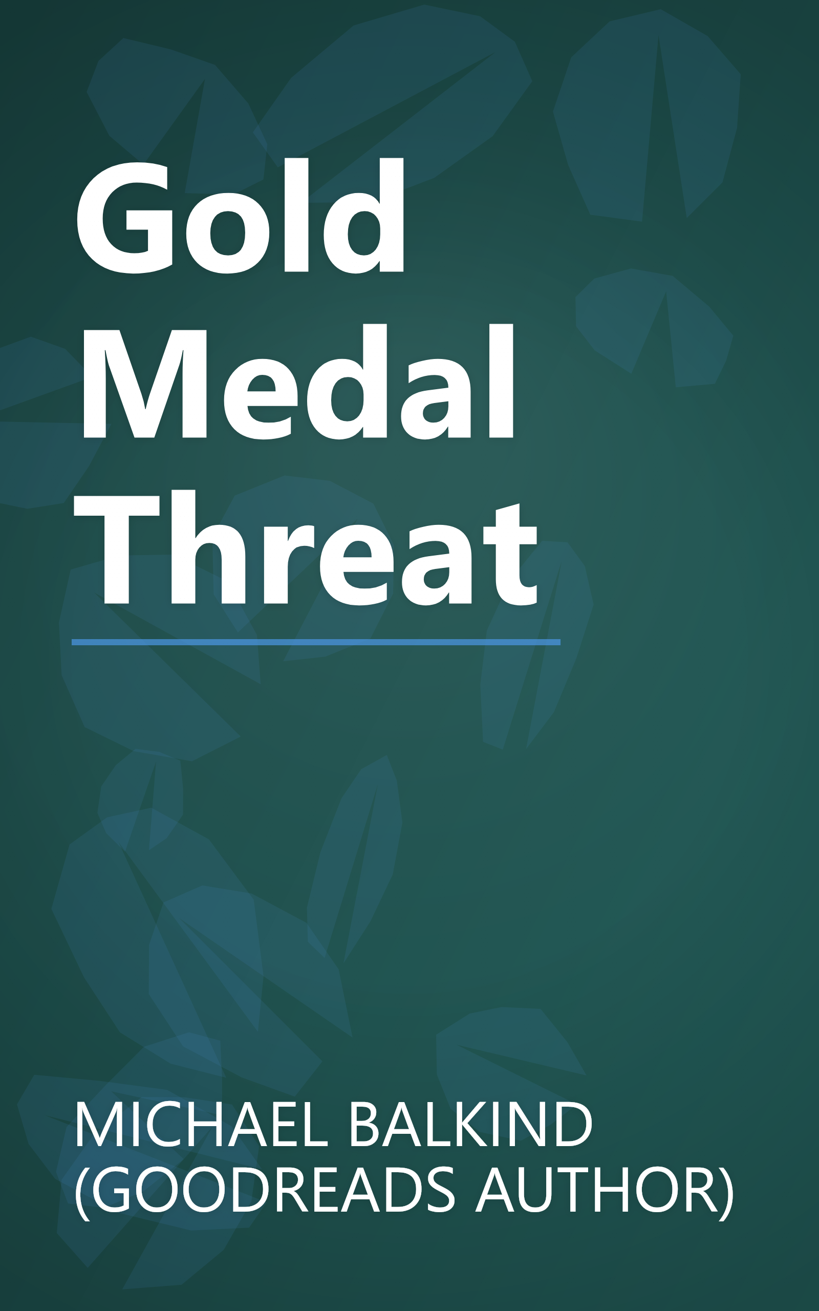 Gold Medal Threat book cover