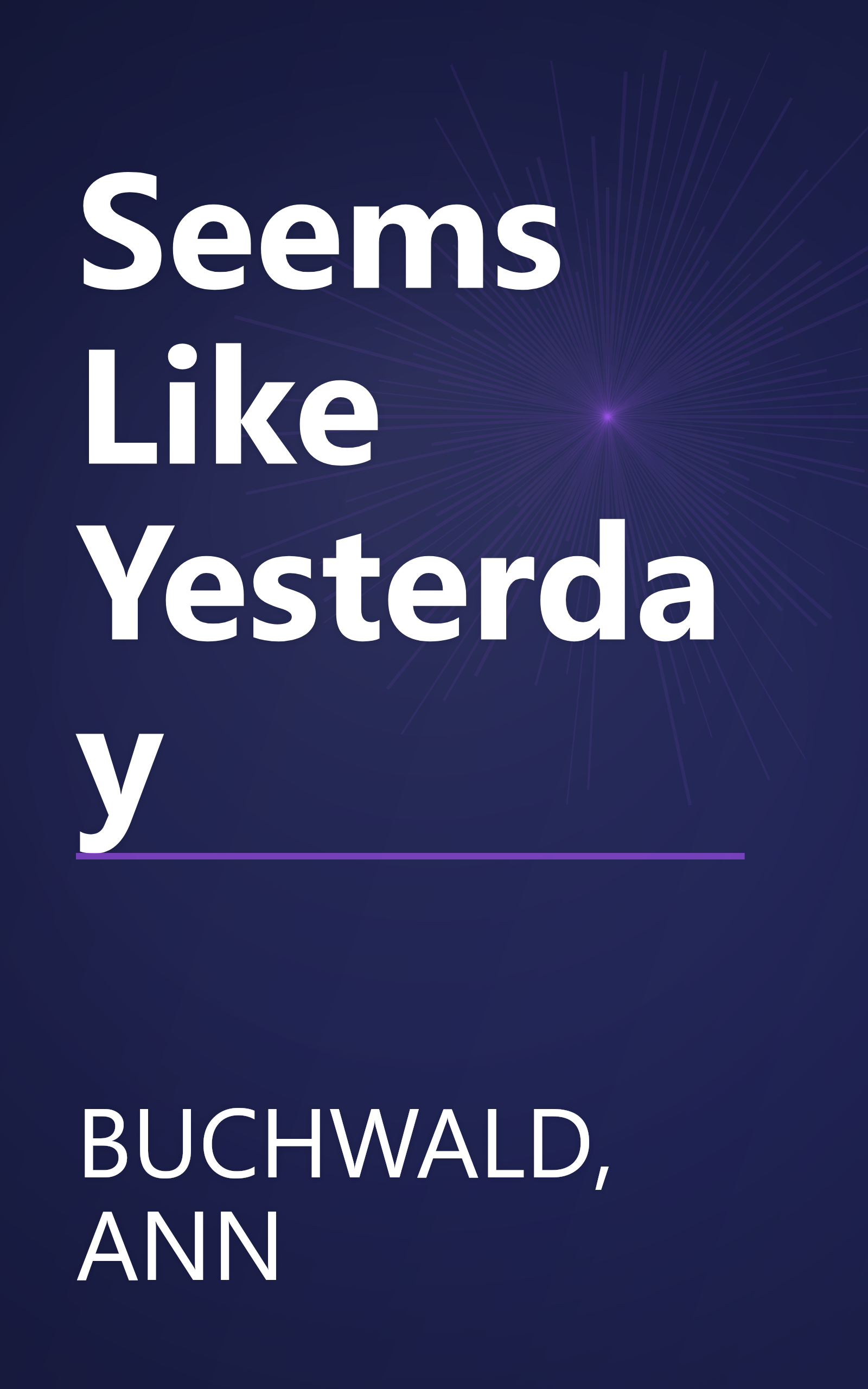 Seems Like Yesterday book cover