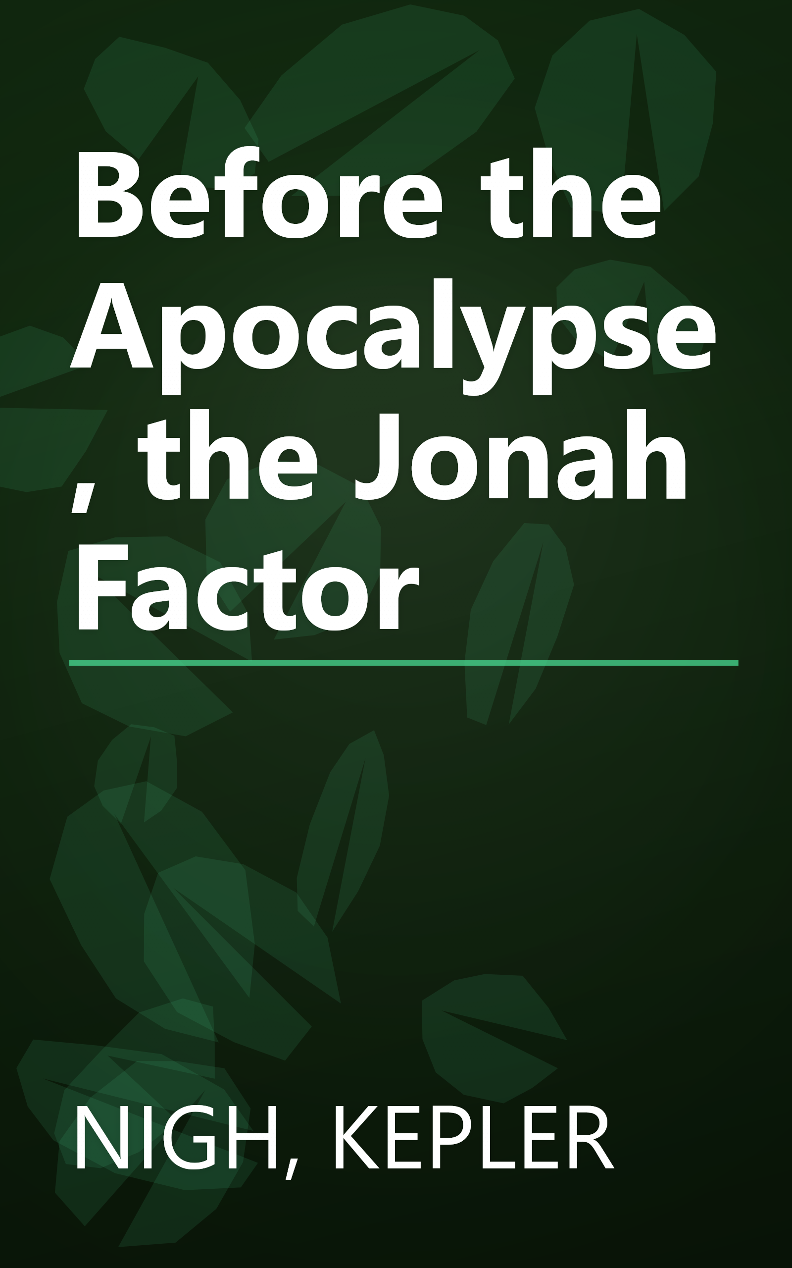 Before the Apocalypse, the Jonah Factor book cover