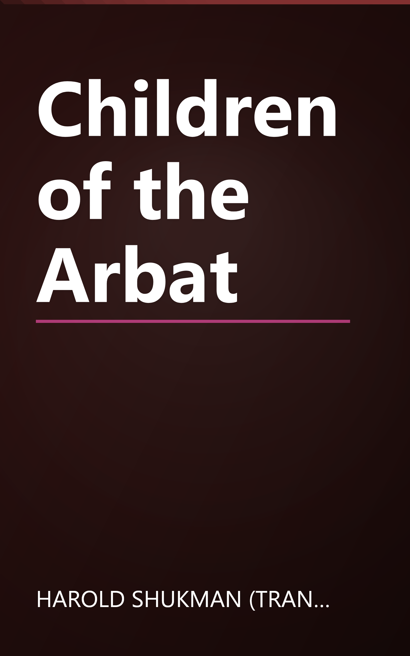 Children of the Arbat book cover