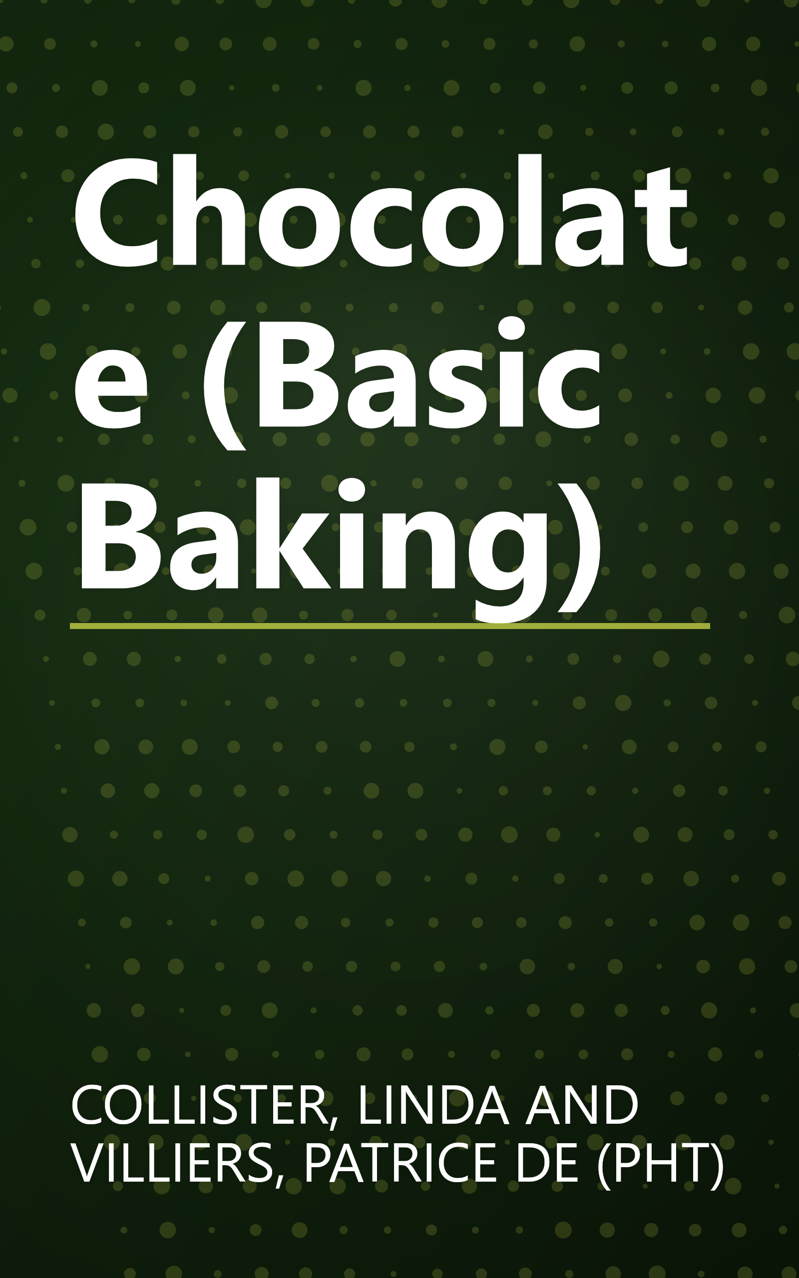 Chocolate (Basic Baking) book cover