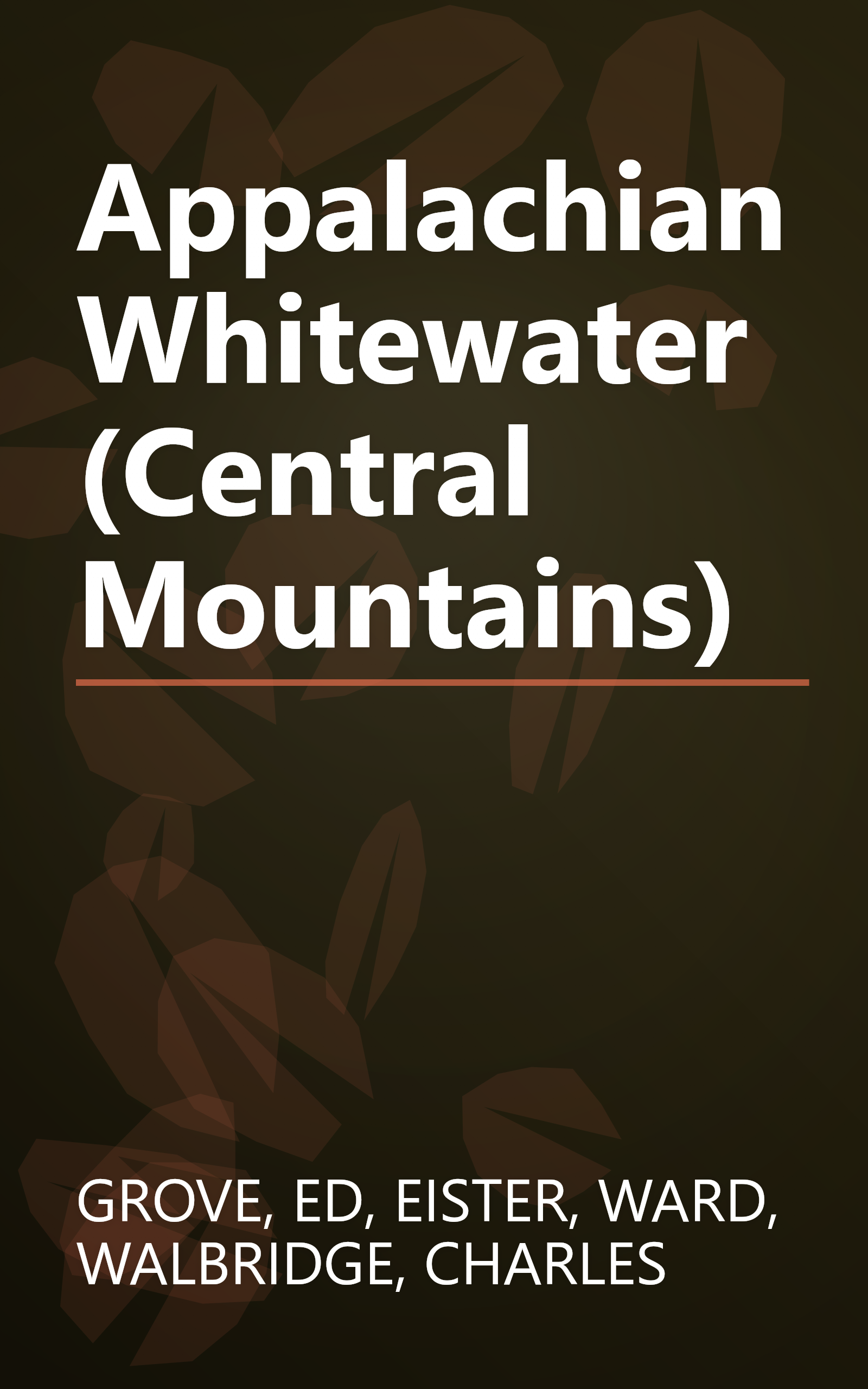 Appalachian Whitewater (Central Mountains) book cover