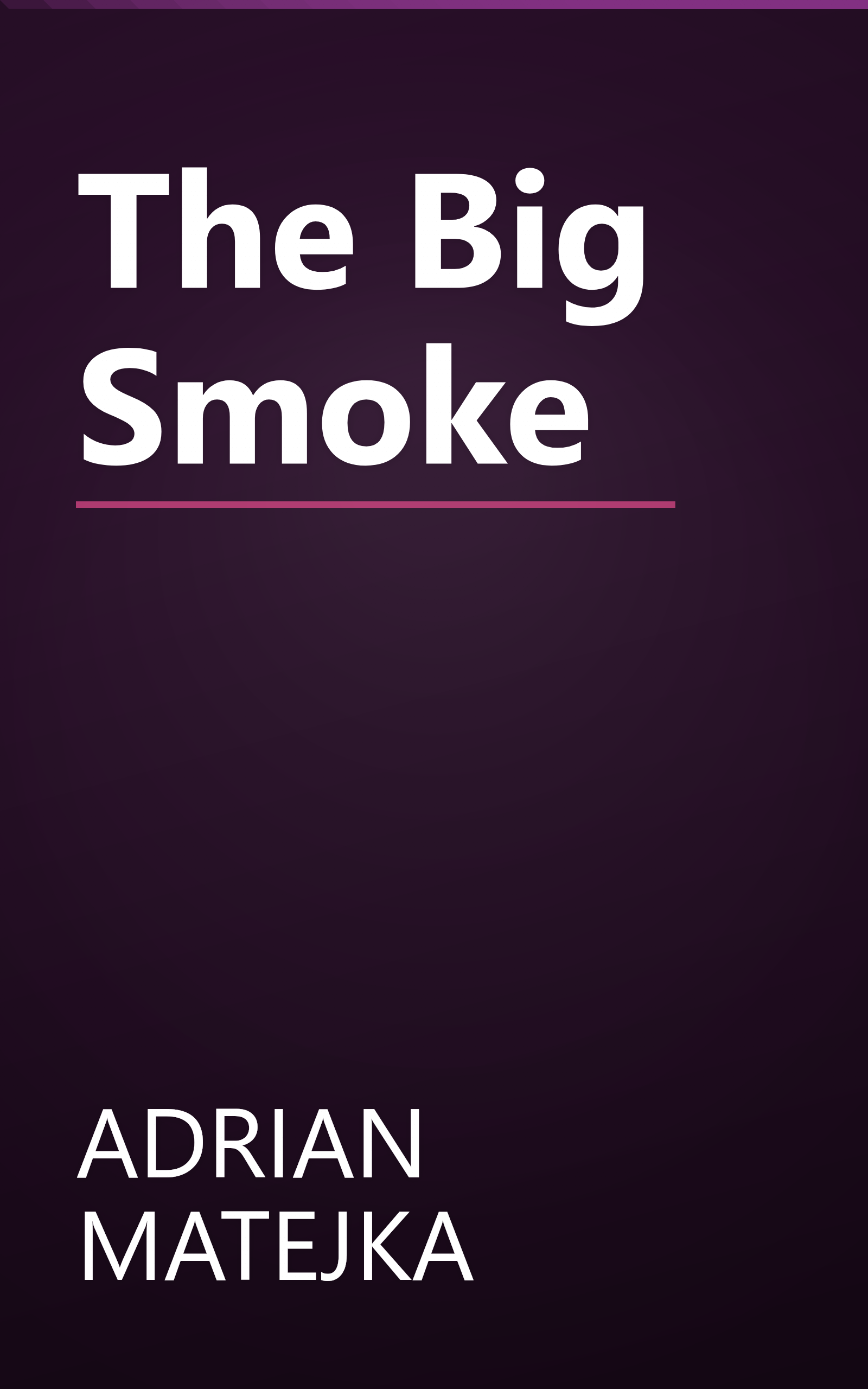 The Big Smoke book cover