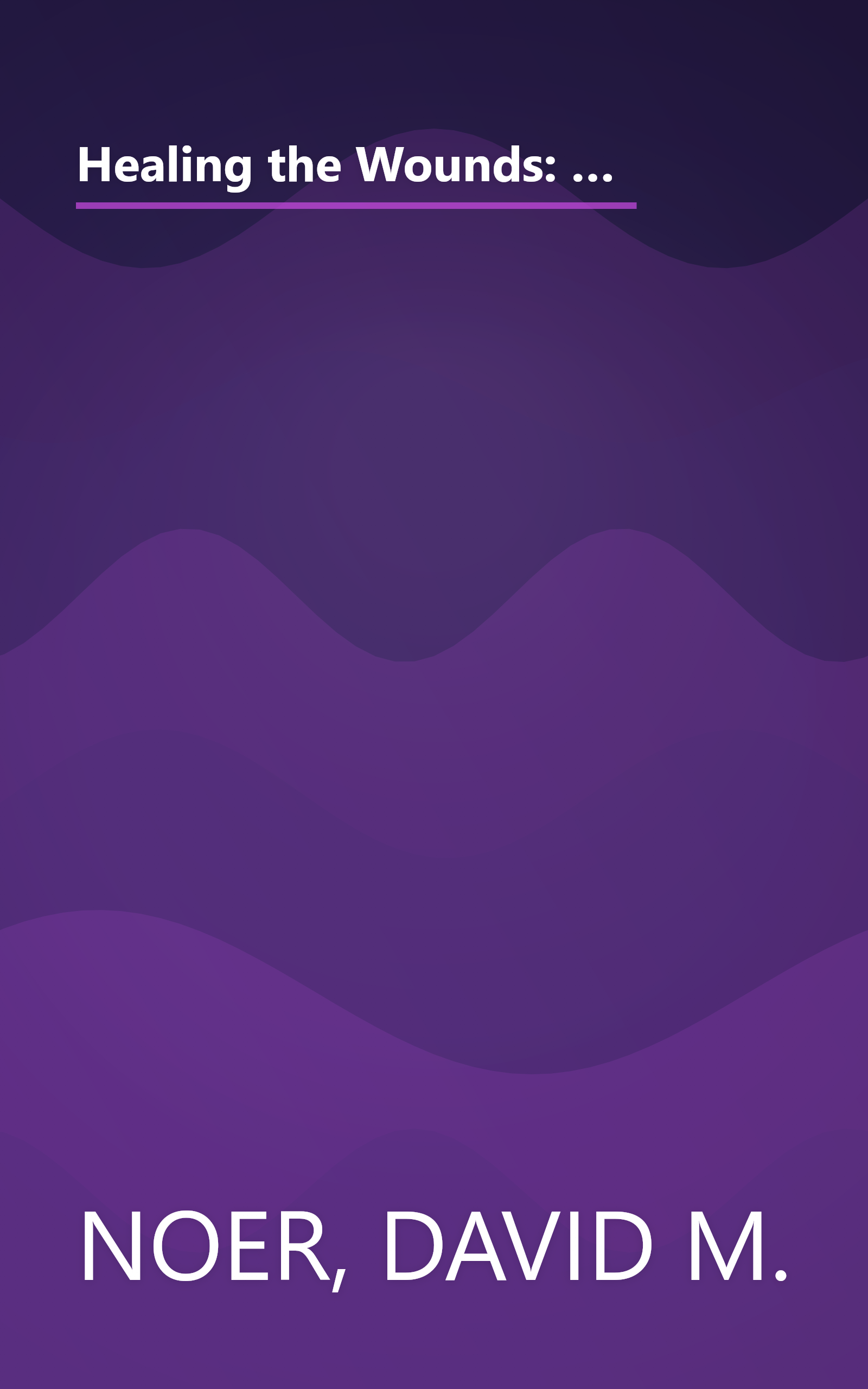 Healing the Wounds: Overcoming the Trauma of Layoffs and Revitalizing Downsized Organizations (Jossey Bass Business & Management Series) book cover