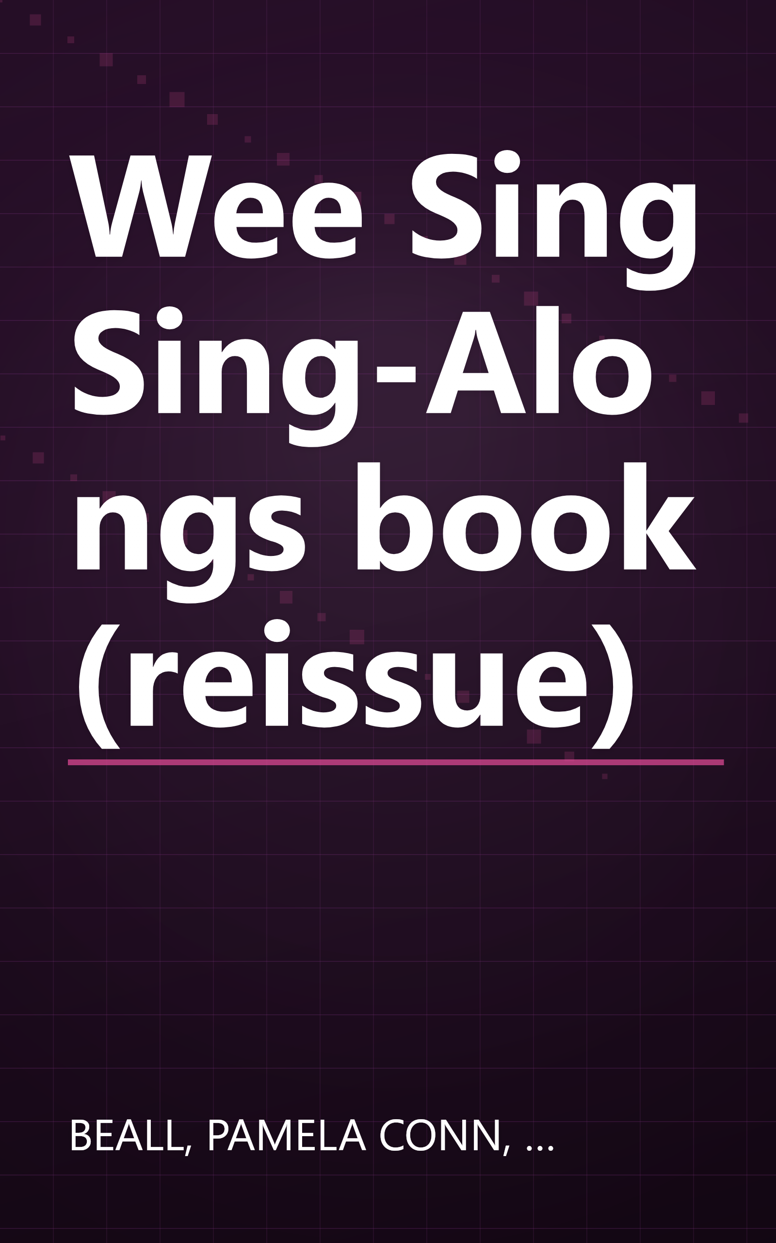 Wee Sing Sing-Alongs book (reissue) book cover