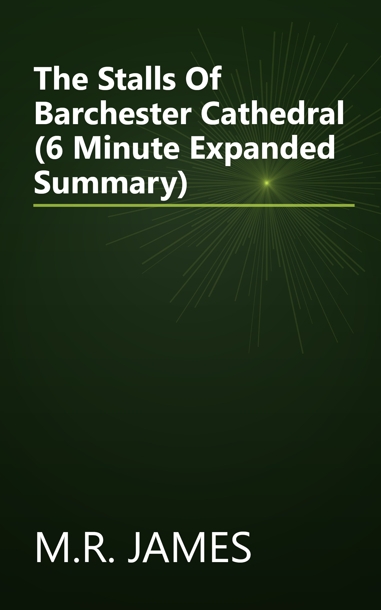 The Stalls Of Barchester Cathedral (6 Minute   Expanded Summary) book cover