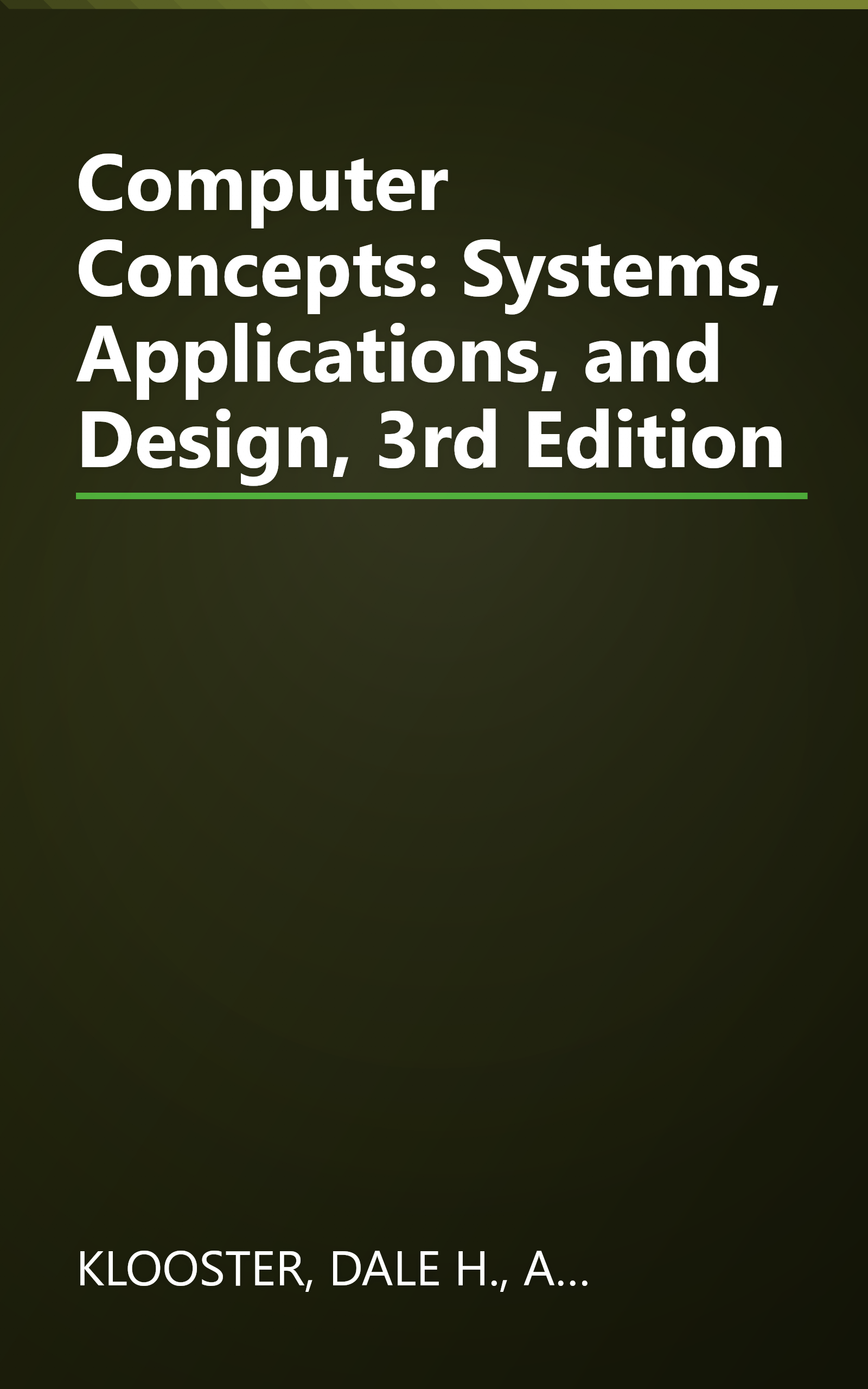 Computer Concepts: Systems, Applications, and Design, 3rd Edition book cover