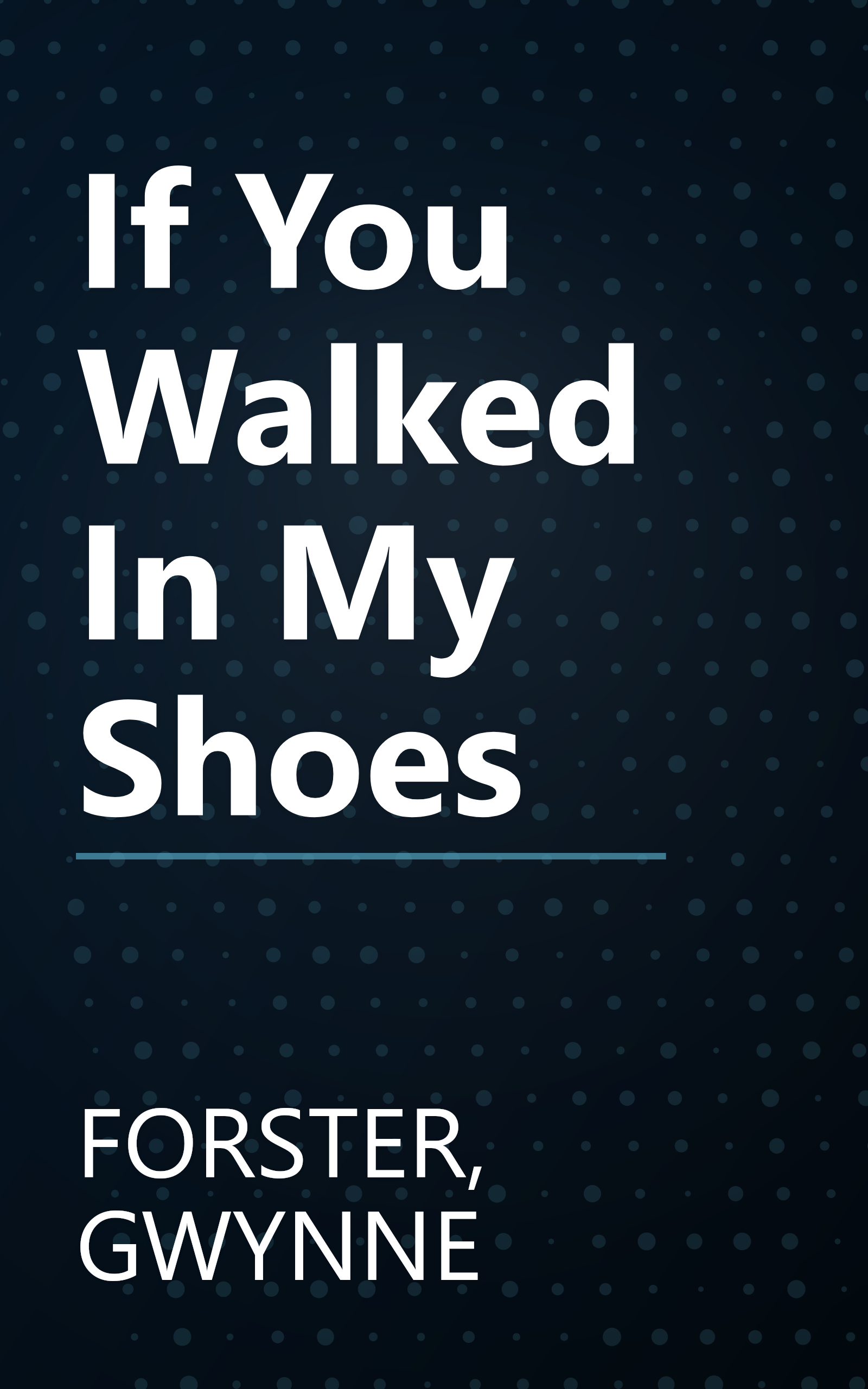 If You Walked In My Shoes book cover