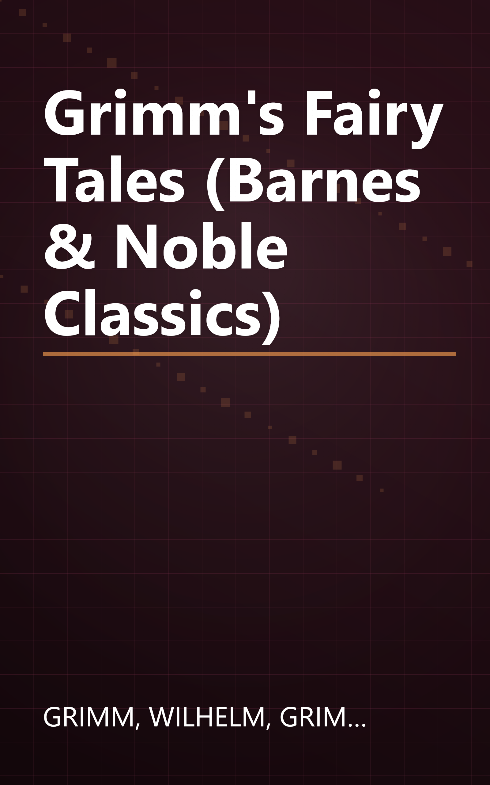 Grimm's Fairy Tales (Barnes & Noble Classics) book cover