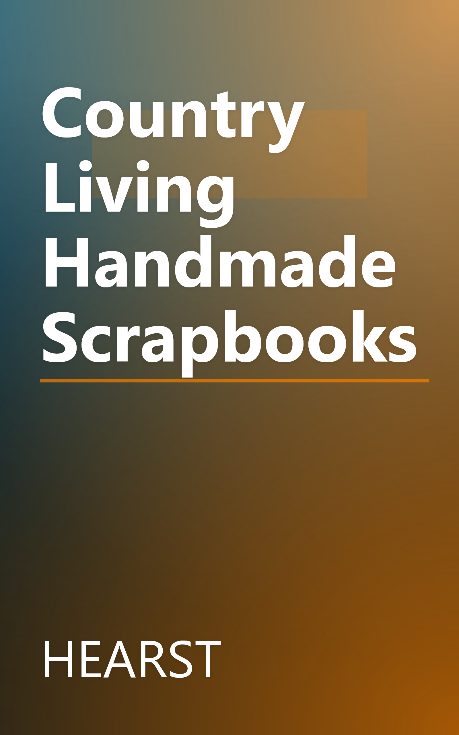 Country Living Handmade Scrapbooks book cover