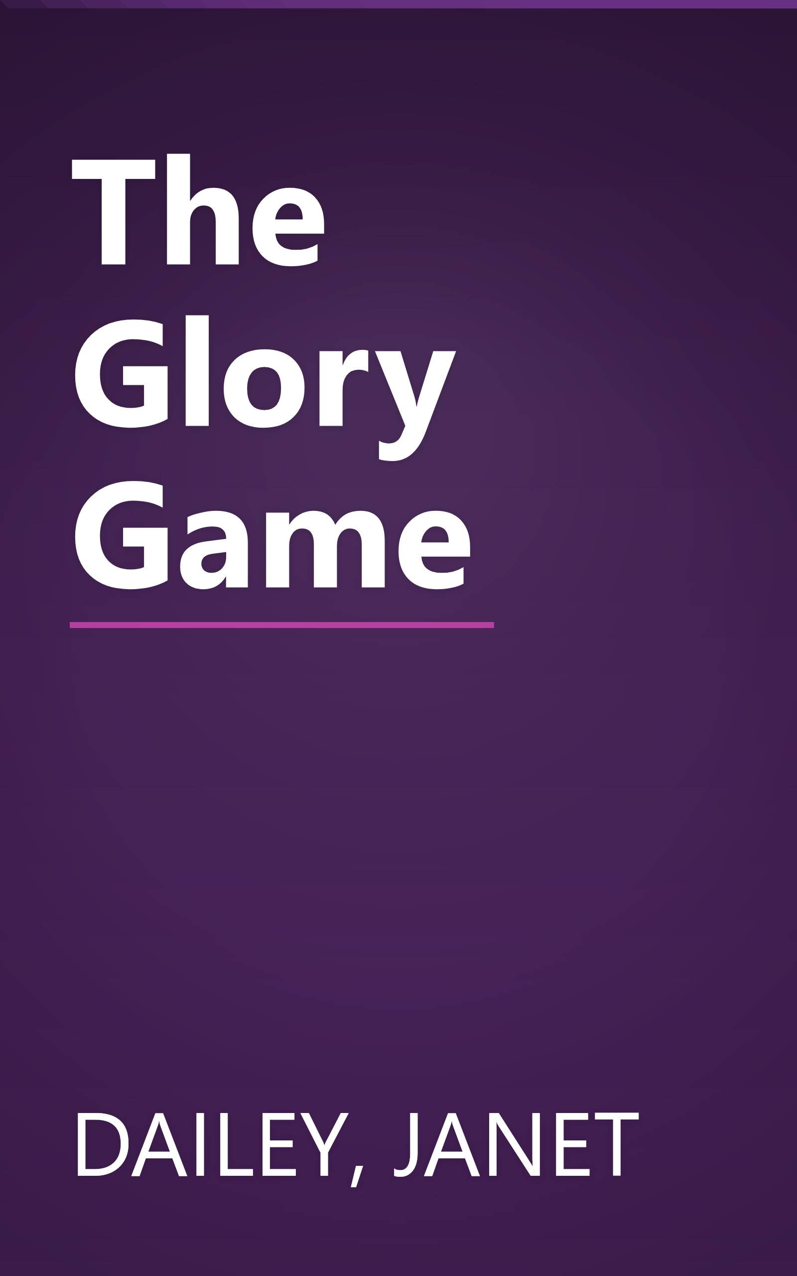 The Glory Game book cover
