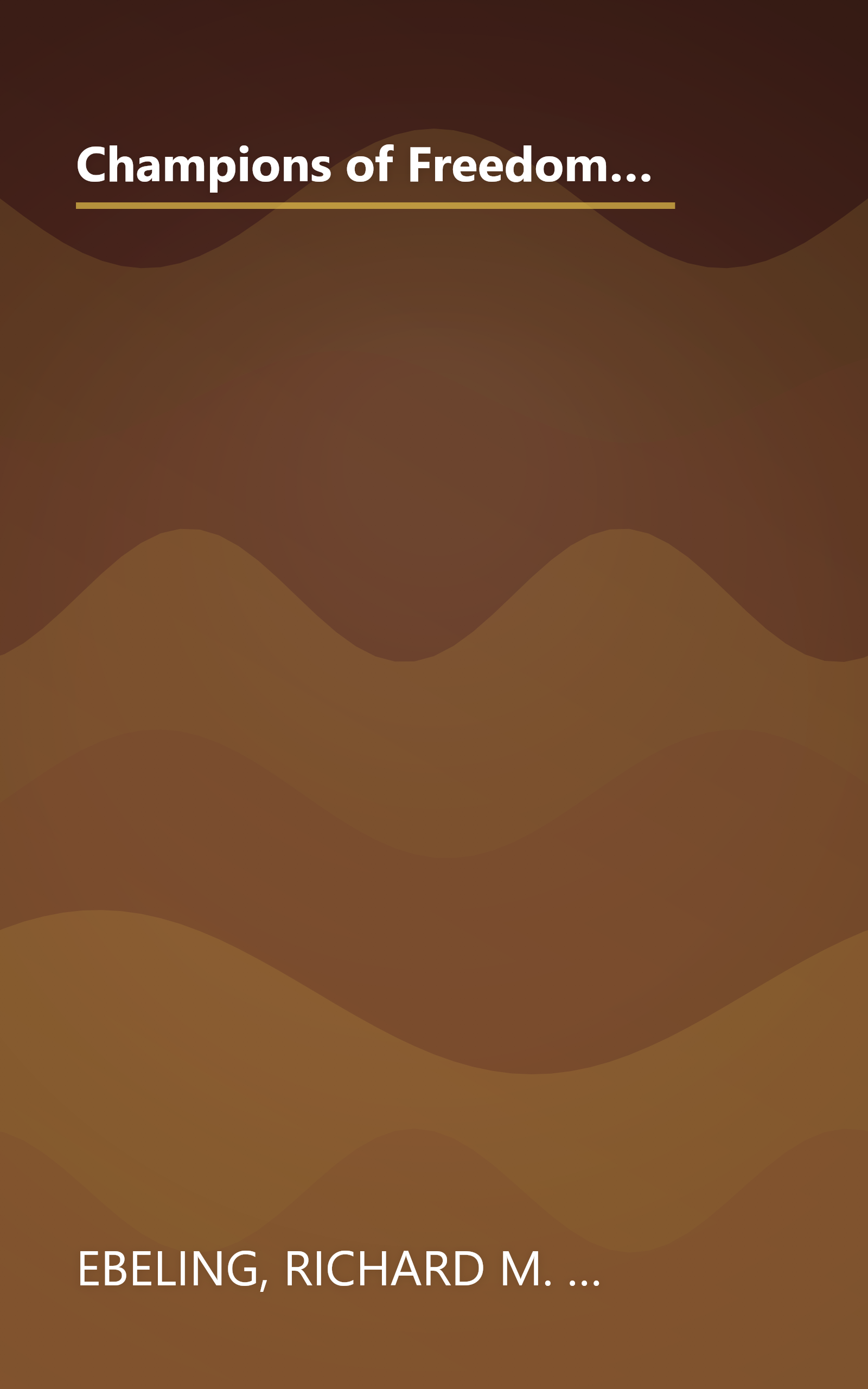 Champions of Freedom, Globalization: Will Freedom or World Government Dominate the International Marketplace? (Champions of Freedom, Vol. 29) book cover