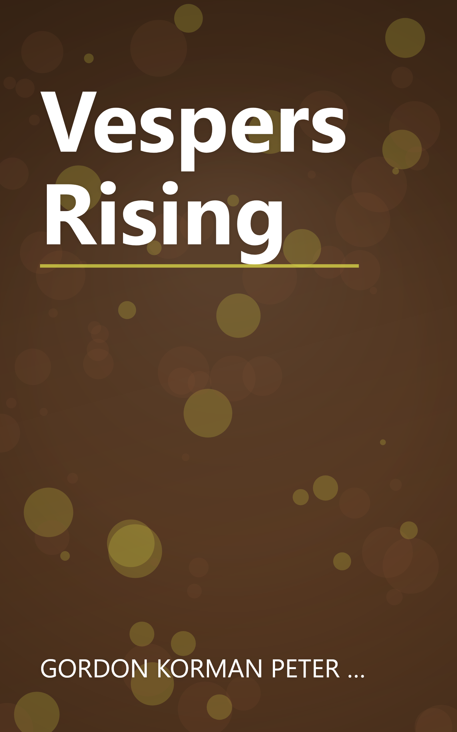 Vespers Rising book cover