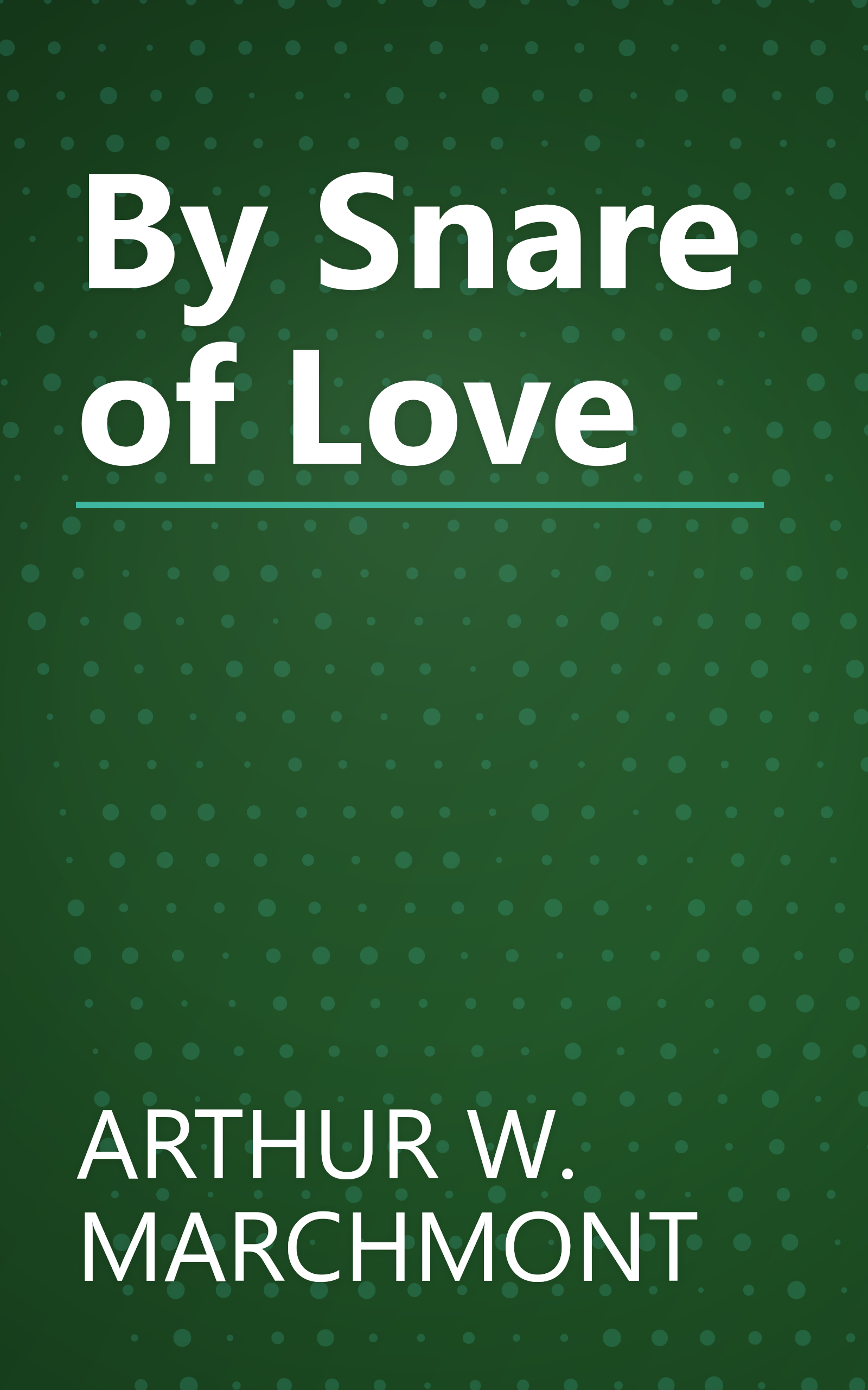 By Snare of Love book cover